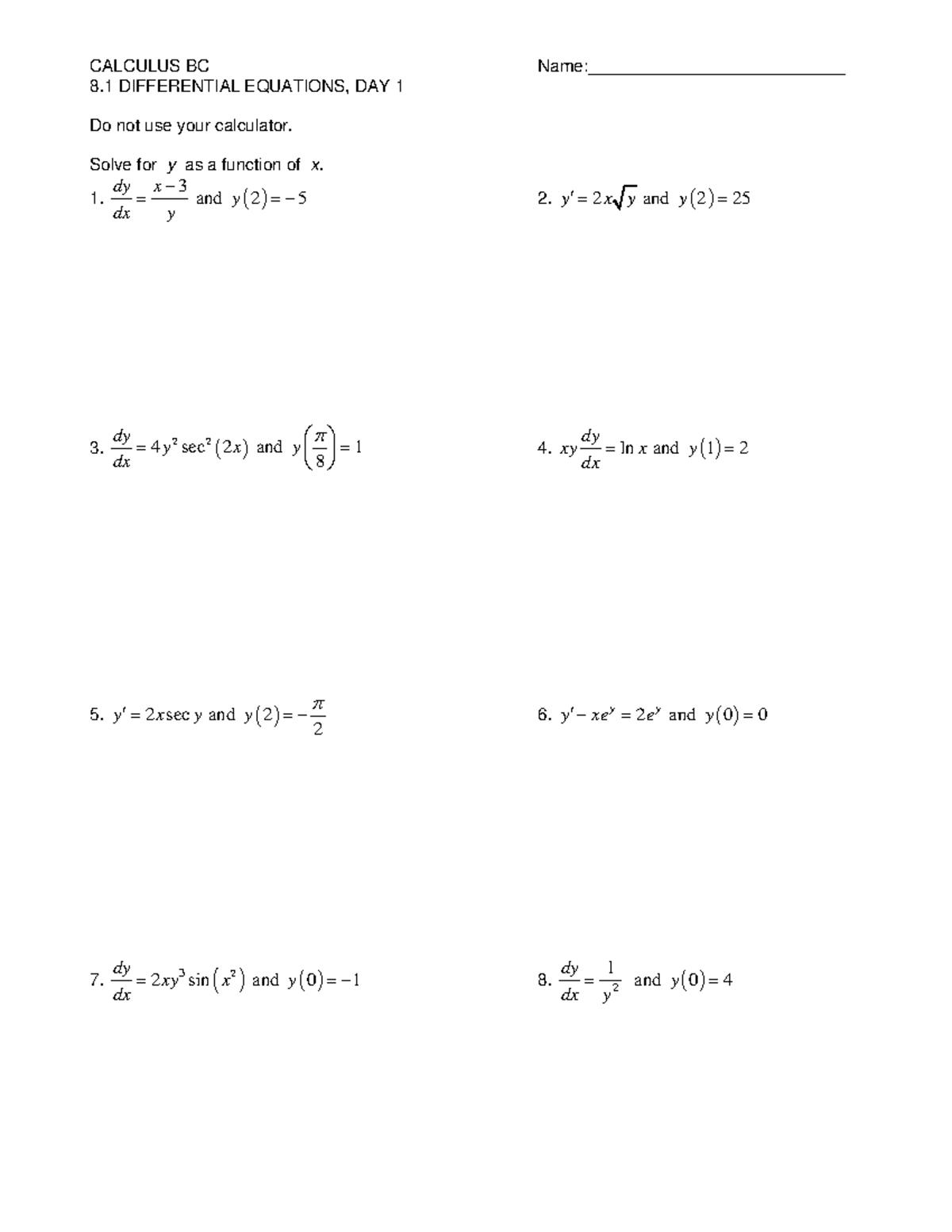 8-1 Differential Equations, Day 1 - CALCULUS BC Name ...