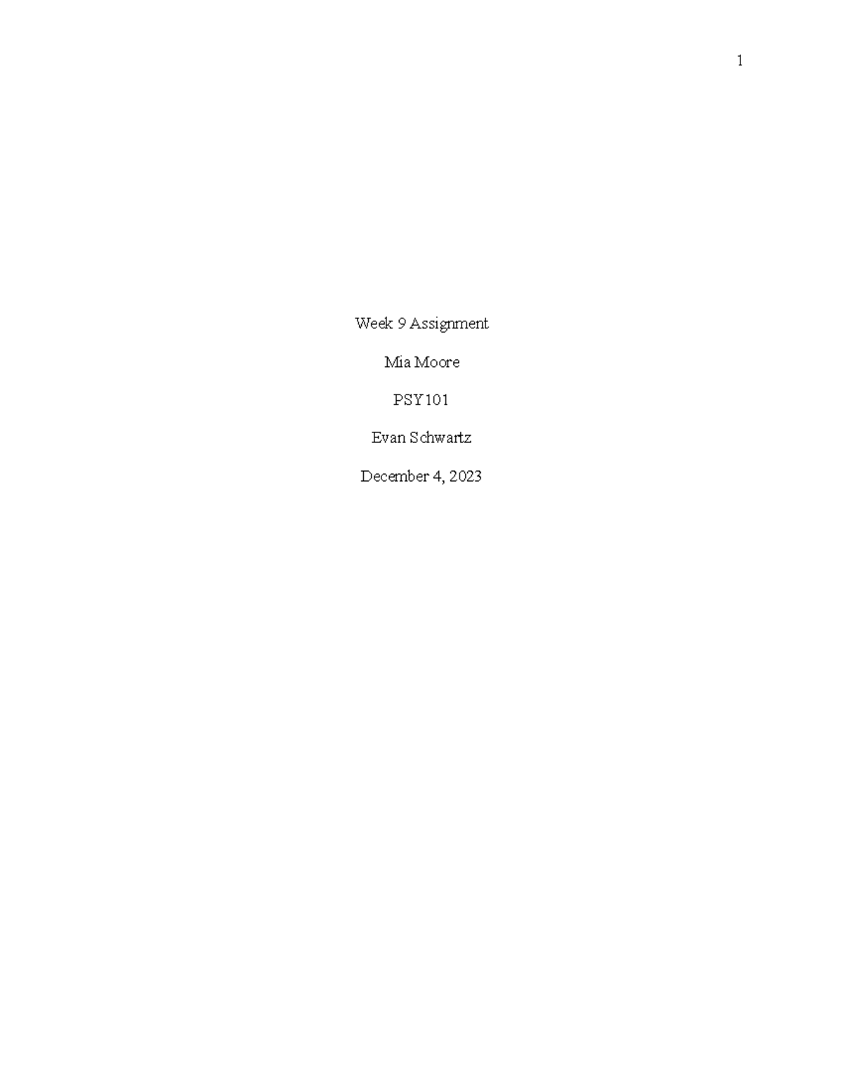 PSY101 Week 9 Assignment - Week 9 Assignment Mia Moore PSY Evan ...