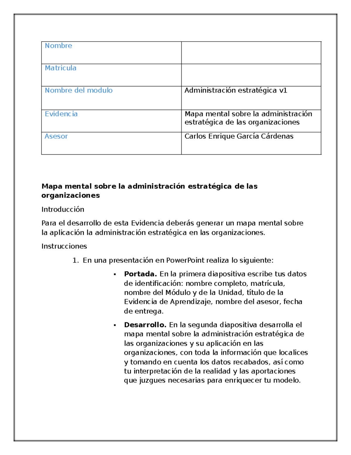 Bdbdbdbd - Introducción Para el desarrollo de esta Evidencia deberás ...
