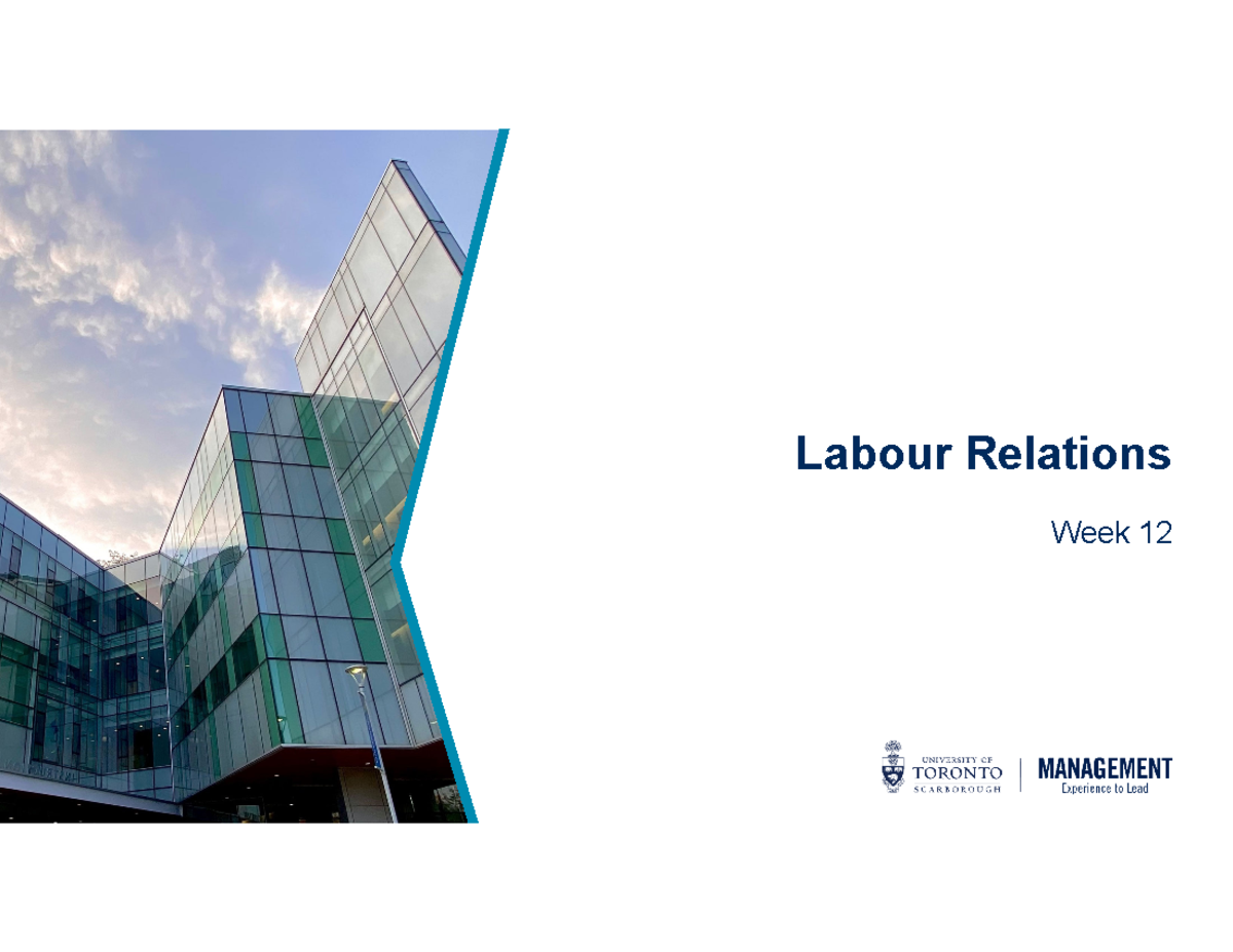 Week 12 - Labour Relations - Labour Relations Week 12 Terminology ...