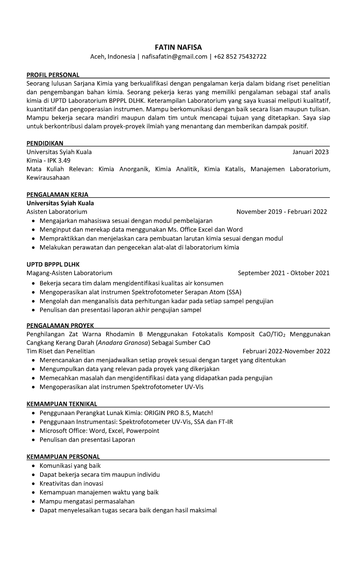Resume Fatin Nafisa - FATIN NAFISA Aceh, Indonesia | nafisafatin@gmail | +62 852 75432722 PROFIL ...