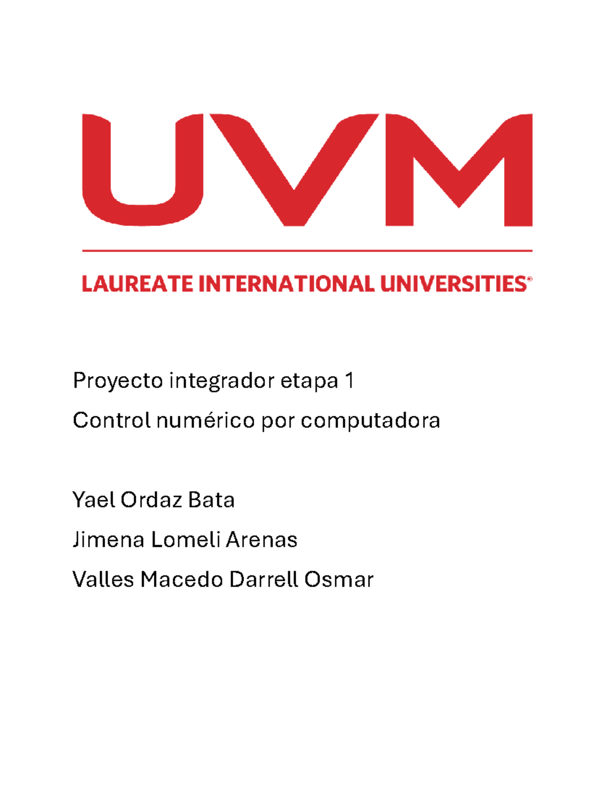 Proyecto integrador etapa 1cnc - Proyecto integrador etapa 1 Control numérico por computadora ...