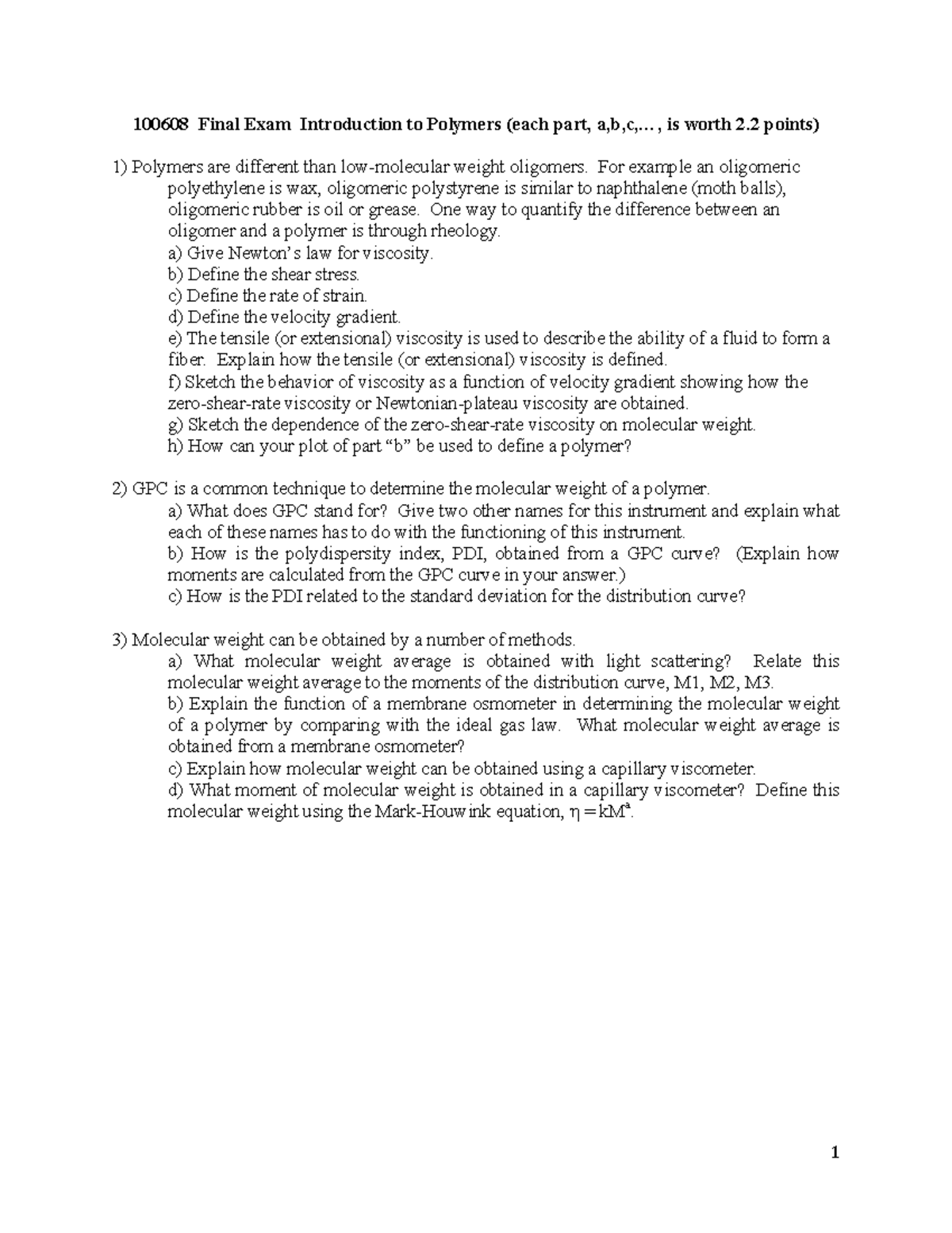 100608 Final Exam - asfsd - 100608 Final Exam Introduction to Polymers ...