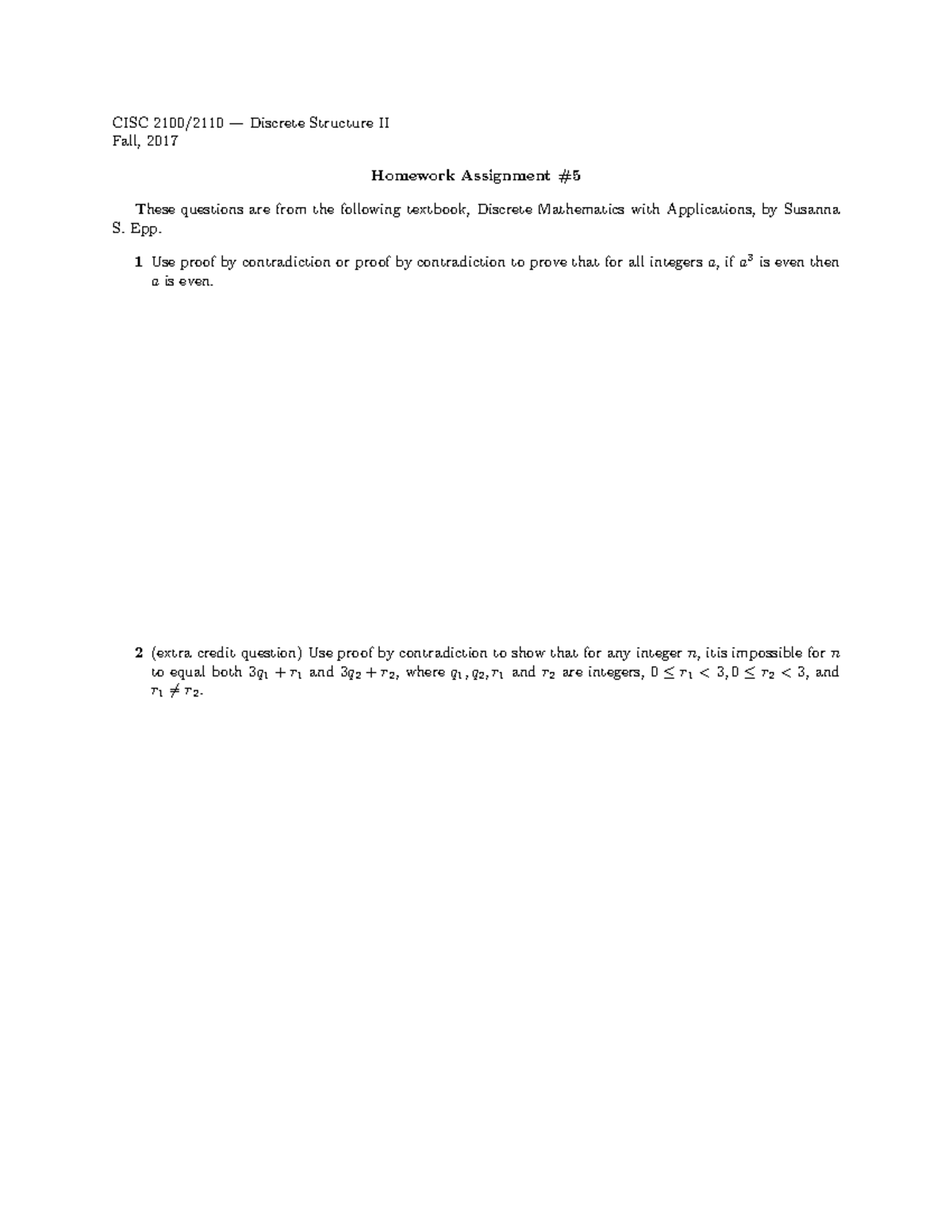 Homework Assignment #5 - CISC 2100/2110 — Discrete Structure II Fall, 2017 Homework Assignment ...