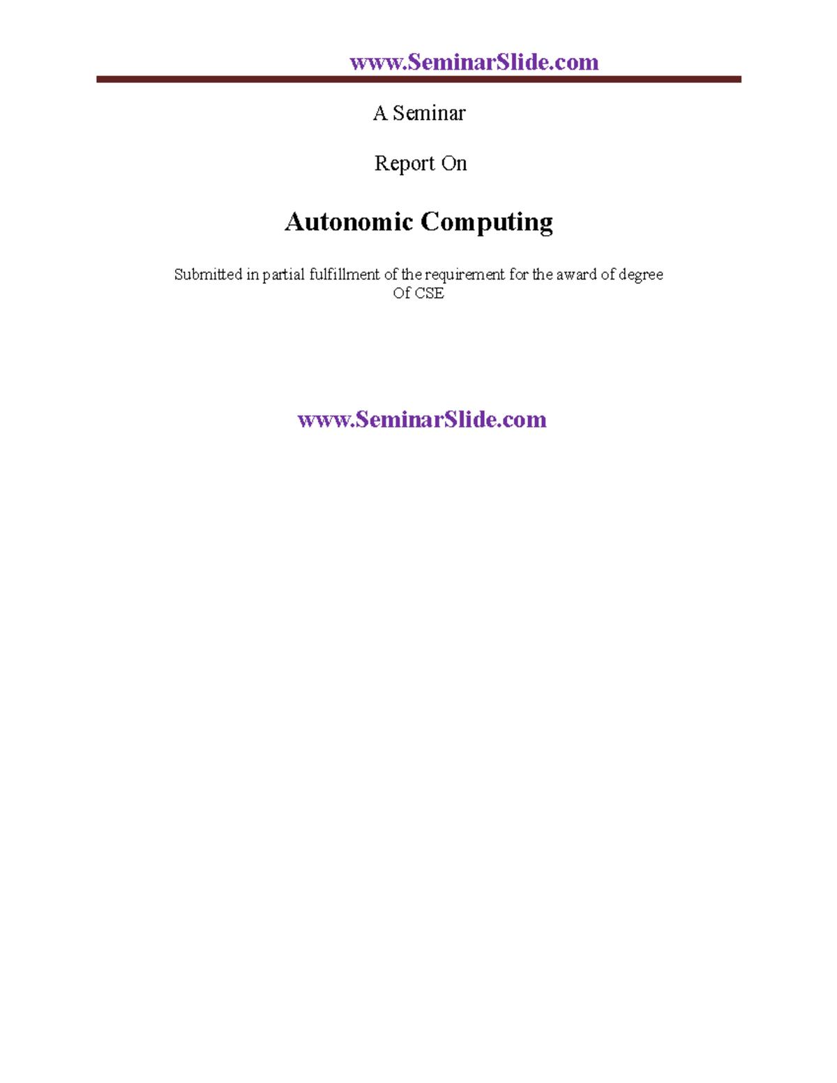 Autonomic Computing 8709 Hvhuagj Seminarslide A Seminar Report On