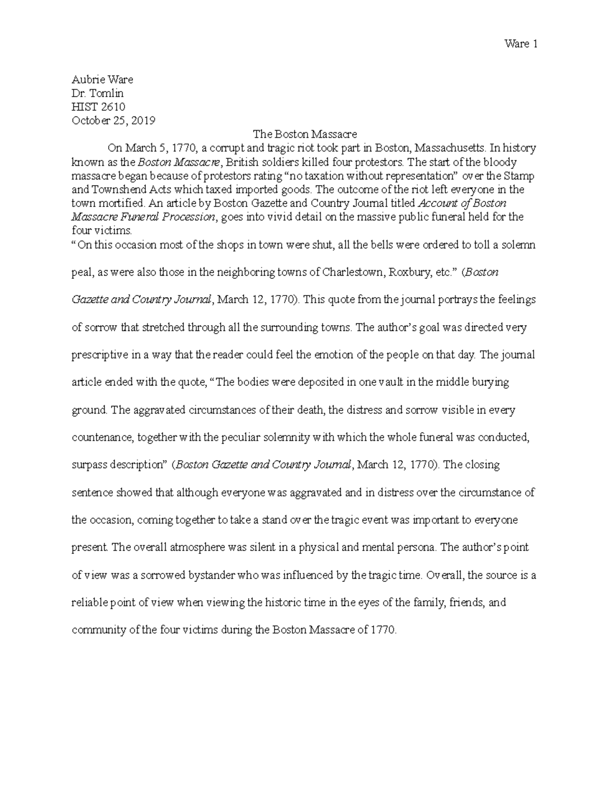 Aubrie Ware HIST2610-1 - Aubrie Ware Dr. Tomlin HIST 2610 October 25 ...