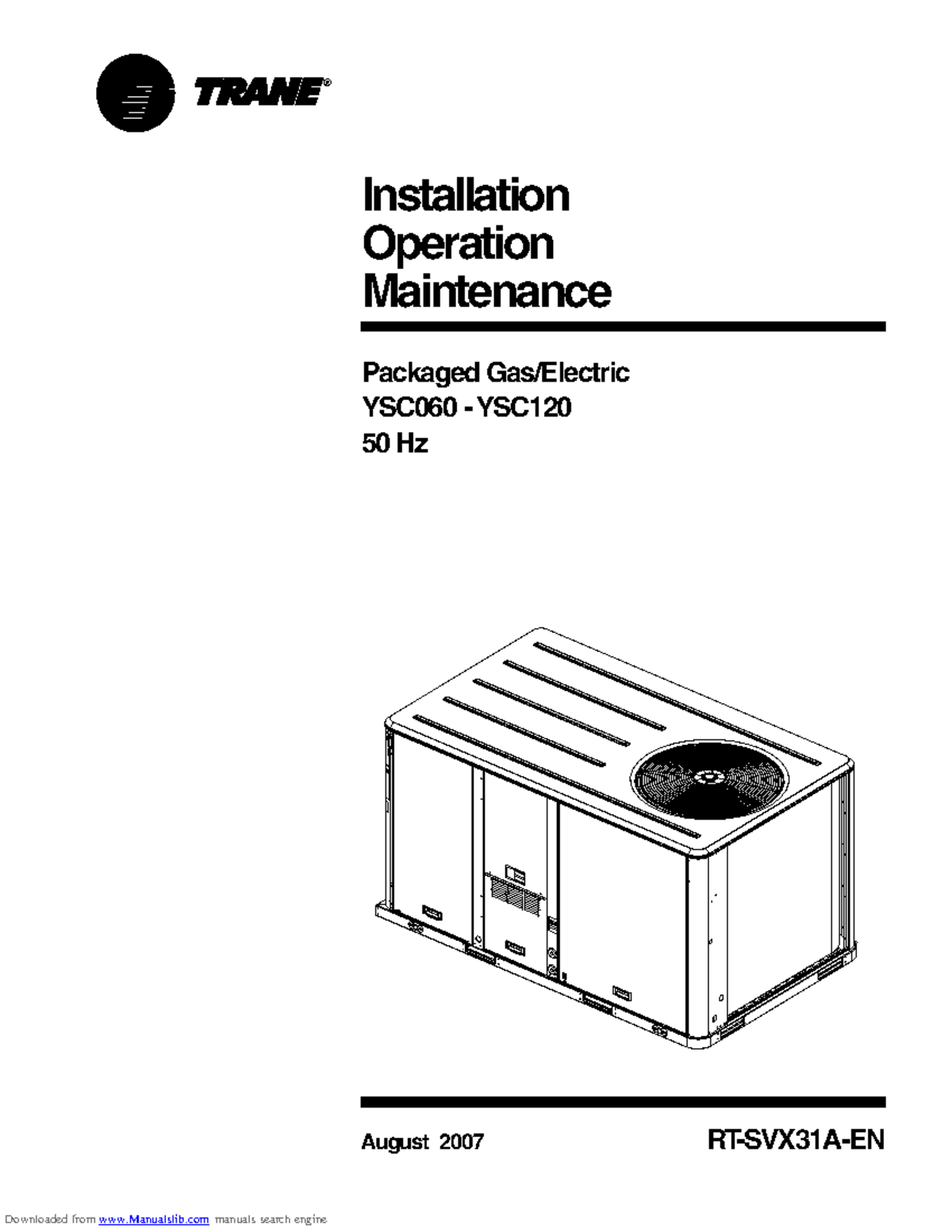 Ysc060 - manual trane - ® Installation Operation Maintenance Packaged ...