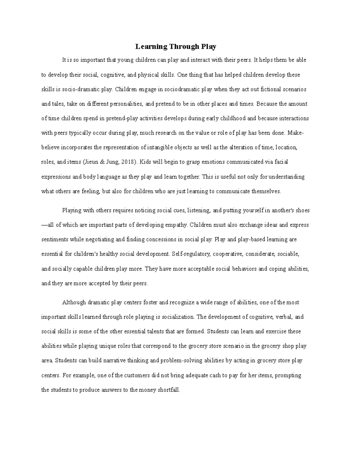 Learning Through PLAY - Learning Through Play It is so important that ...