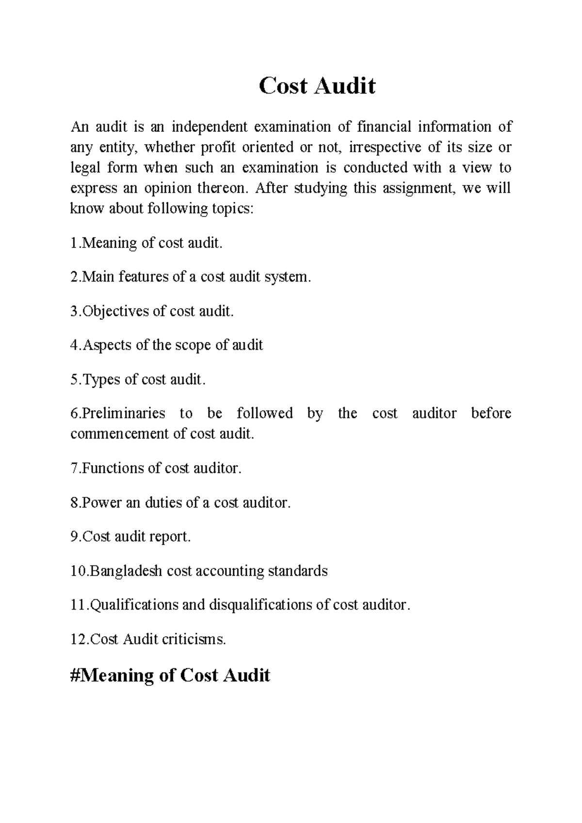 Cost audit - Cost Audit An audit is an independent examination of ...