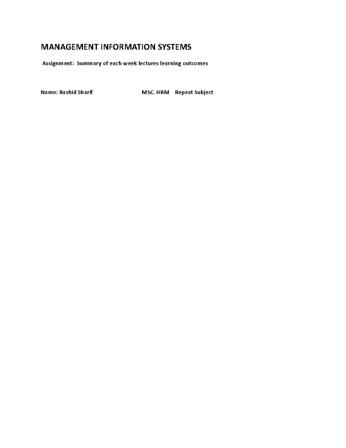 Summary of lecture 1 to 7 - MANAGEMENT INFORMATION SYSTEMS Assignment ...