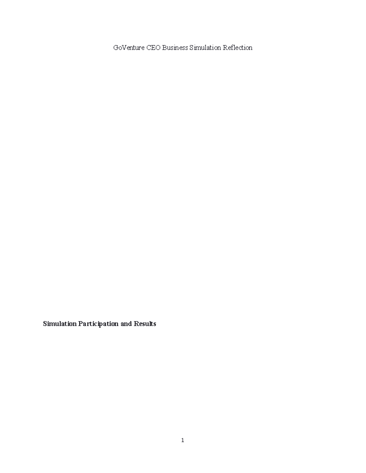 Go Venture CEO Business Simulation Reflection Richa - GoVenture CEO ...