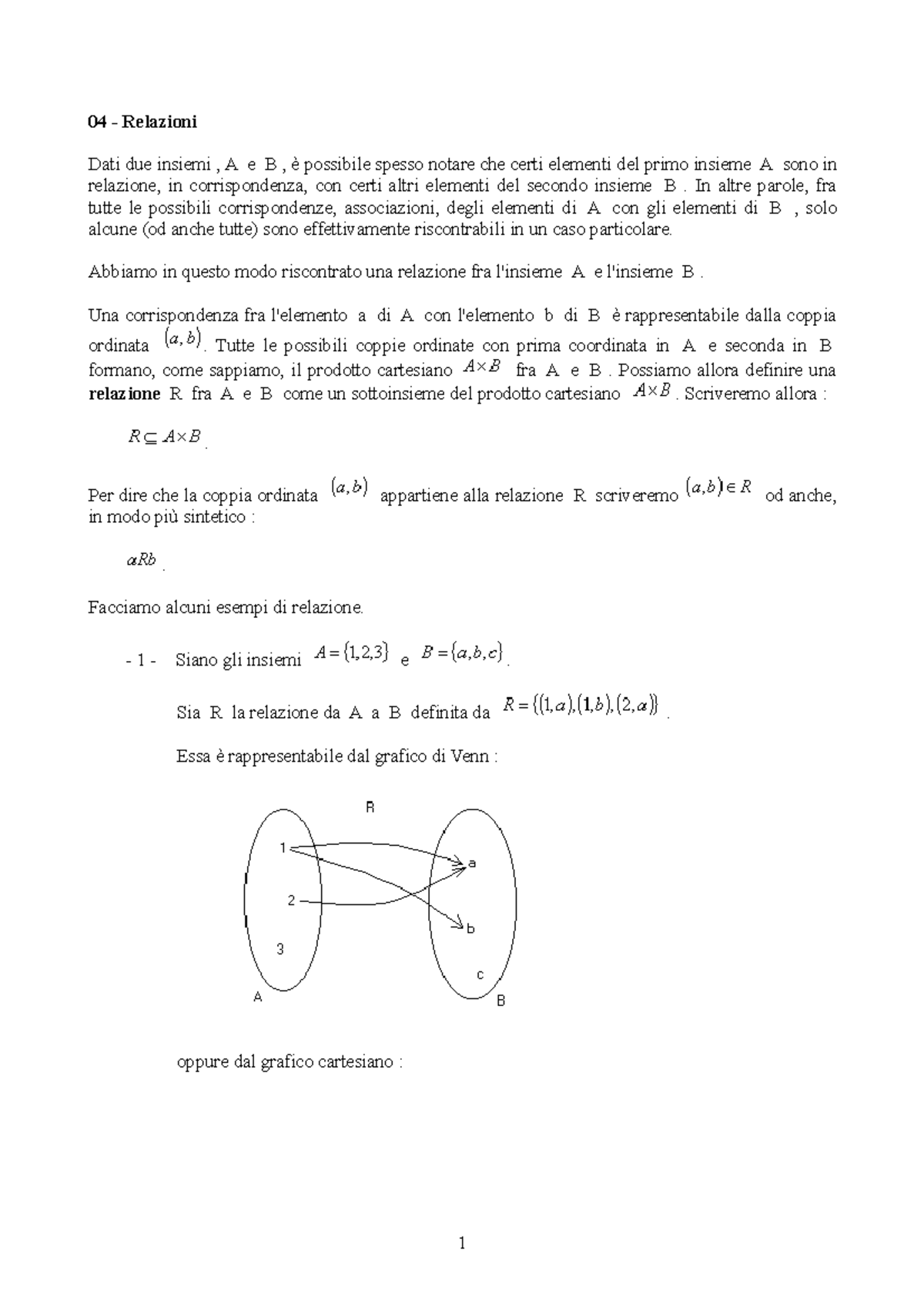 Relazioni - 04 - Relazioni Dati due insiemi , A e B , è possibile ...