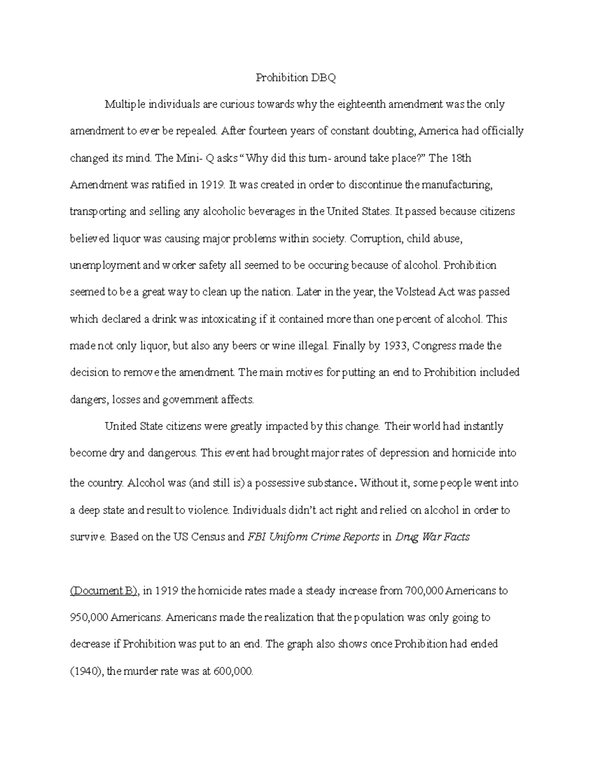 Prohibition DBQ - Prohibition DBQ Multiple individuals are curious ...