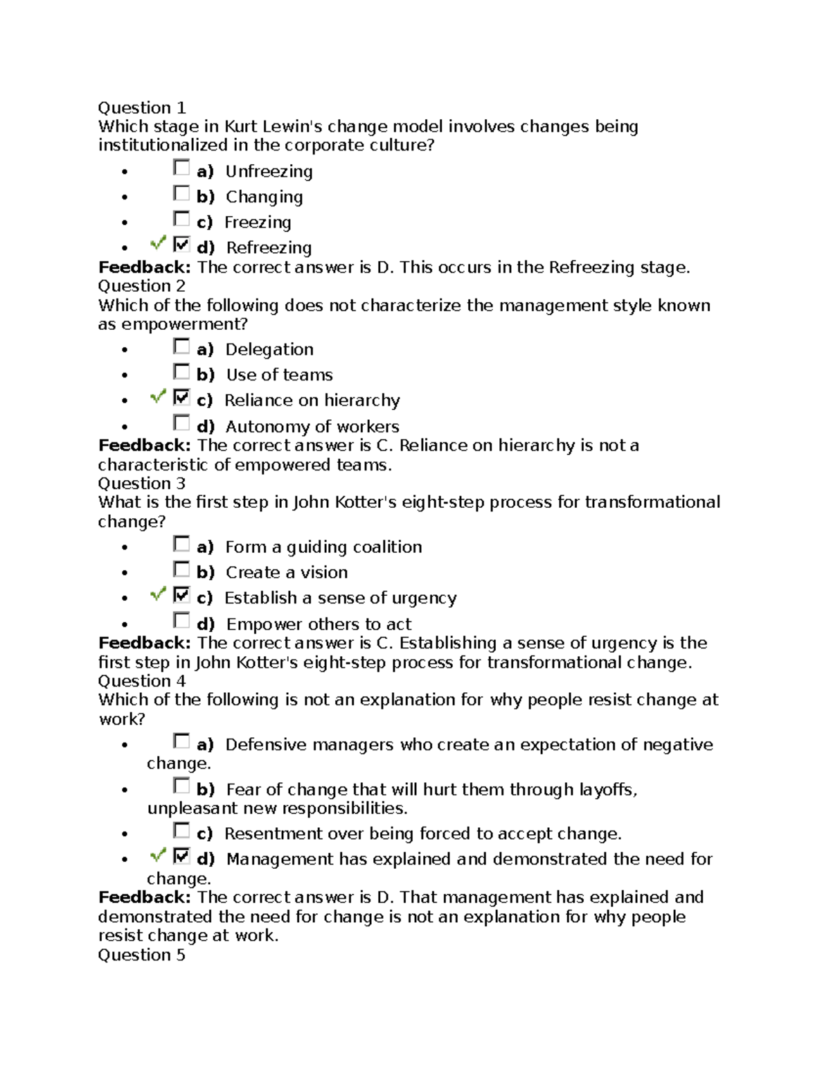 C208 - practice test - Question 1 Which stage in Kurt Lewin's change ...