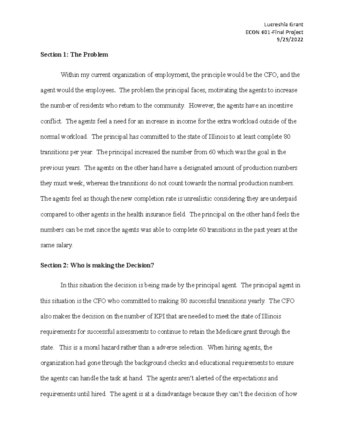 ECON 601 Final Project - ECON 601-Final ProjectLucreshia Grant 9/29/ Section 1: The Problem ...