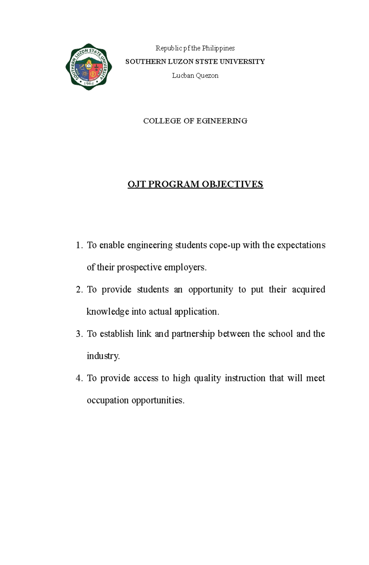 OJT Objectives - None - Republic pf the Philippines SOUTHERN LUZON ...