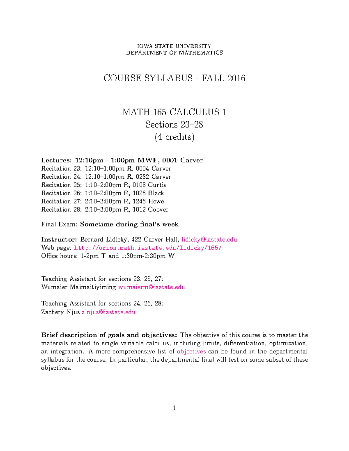 MATH 165 Calculus I Syllabus - IOWA STATE UNIVERSITY DEPARTMENT OF MATHEMATICS COURSE SYLLABUS ...