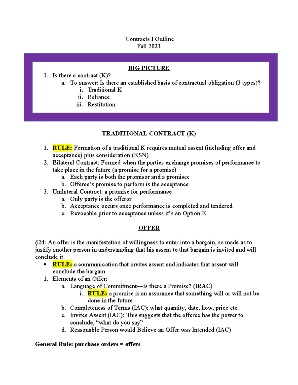 Contracts I Outline - Contracts I Outline Fall 2023 BIG PICTURE Is ...