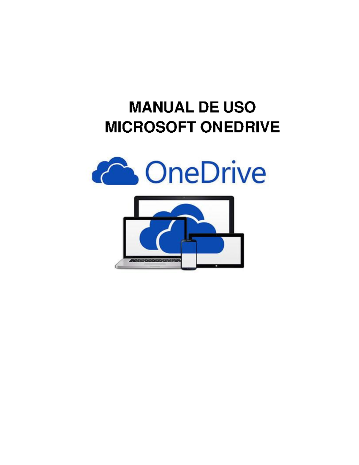 Tutorial de One Drive año del caldo 10000000 - MANUAL DE USO MICROSOFT ...