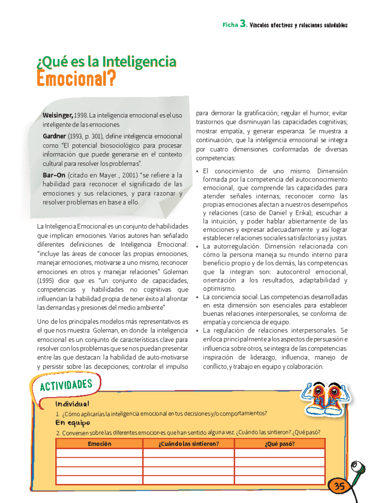 Ficha 01 LA Inteligencia Emocional - Ficha 3. Vínculos afectivos y relaciones saludables ¿Qué es ...