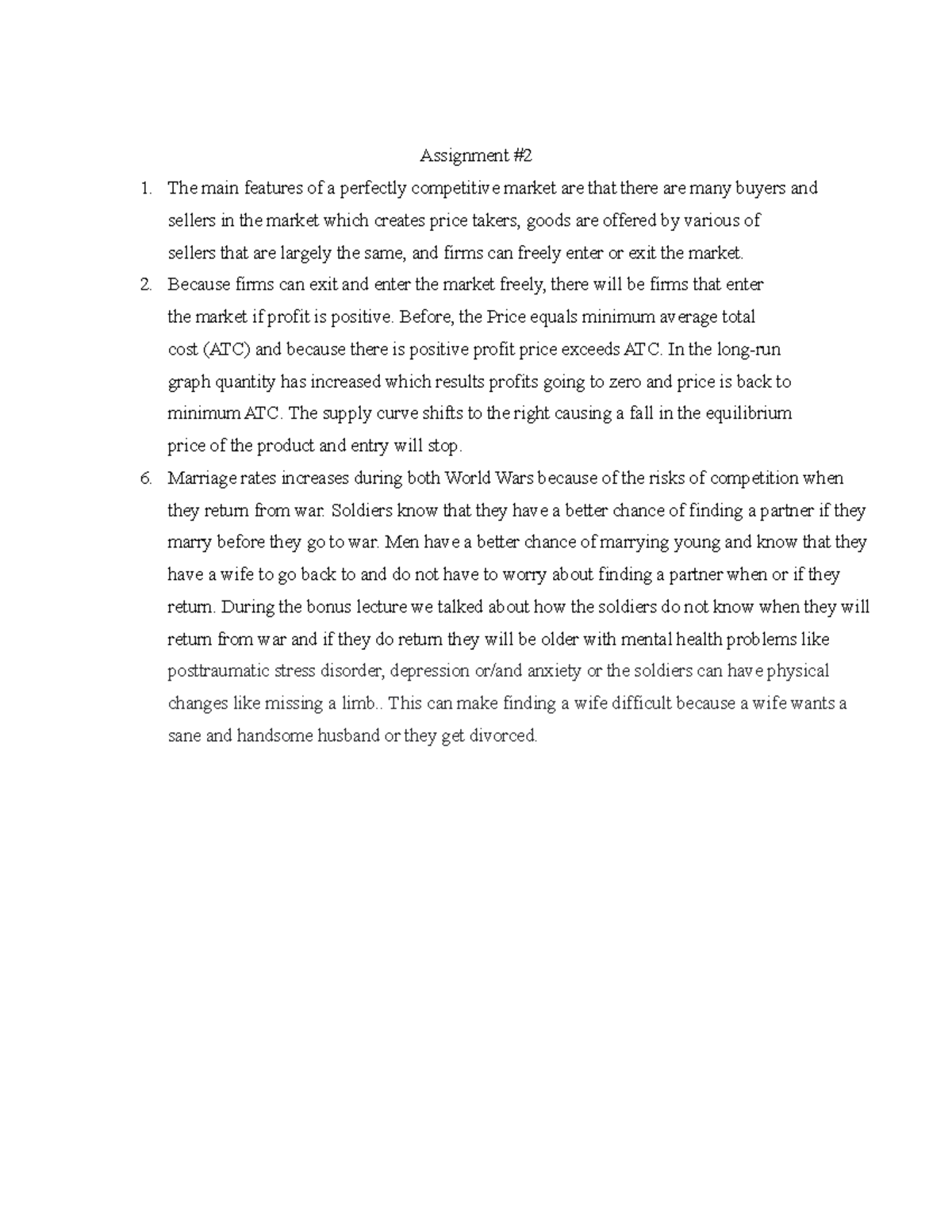 ECON 1500-02 Assignment #2 - Assignment # The main features of a ...
