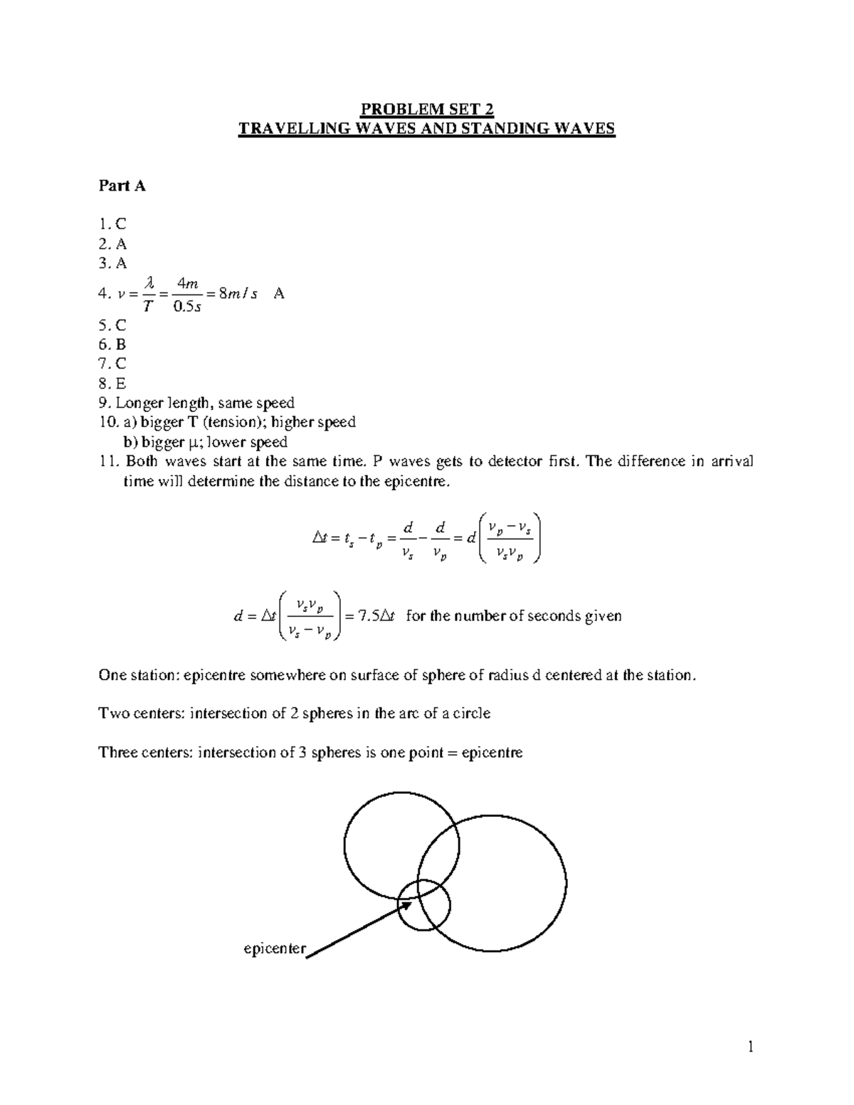 Nyc ps sol 2 - Solution - PROBLEM SET 2 TRAVELLING WAVES AND STANDING WAVES Part A 1. C 2. A 3 ...