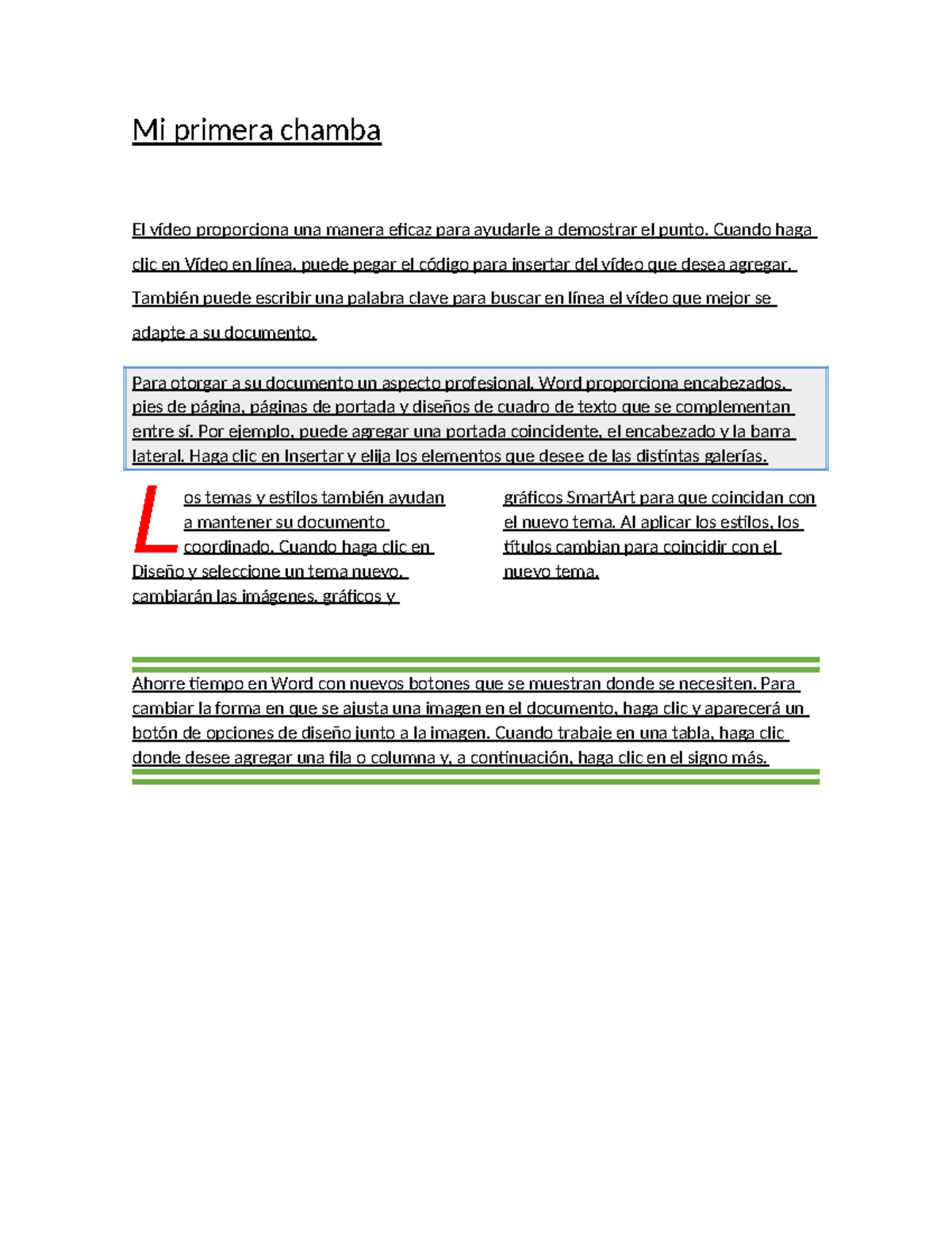 Mi primera chamba 1 - Mi primera chamba El vídeo proporciona una manera ...