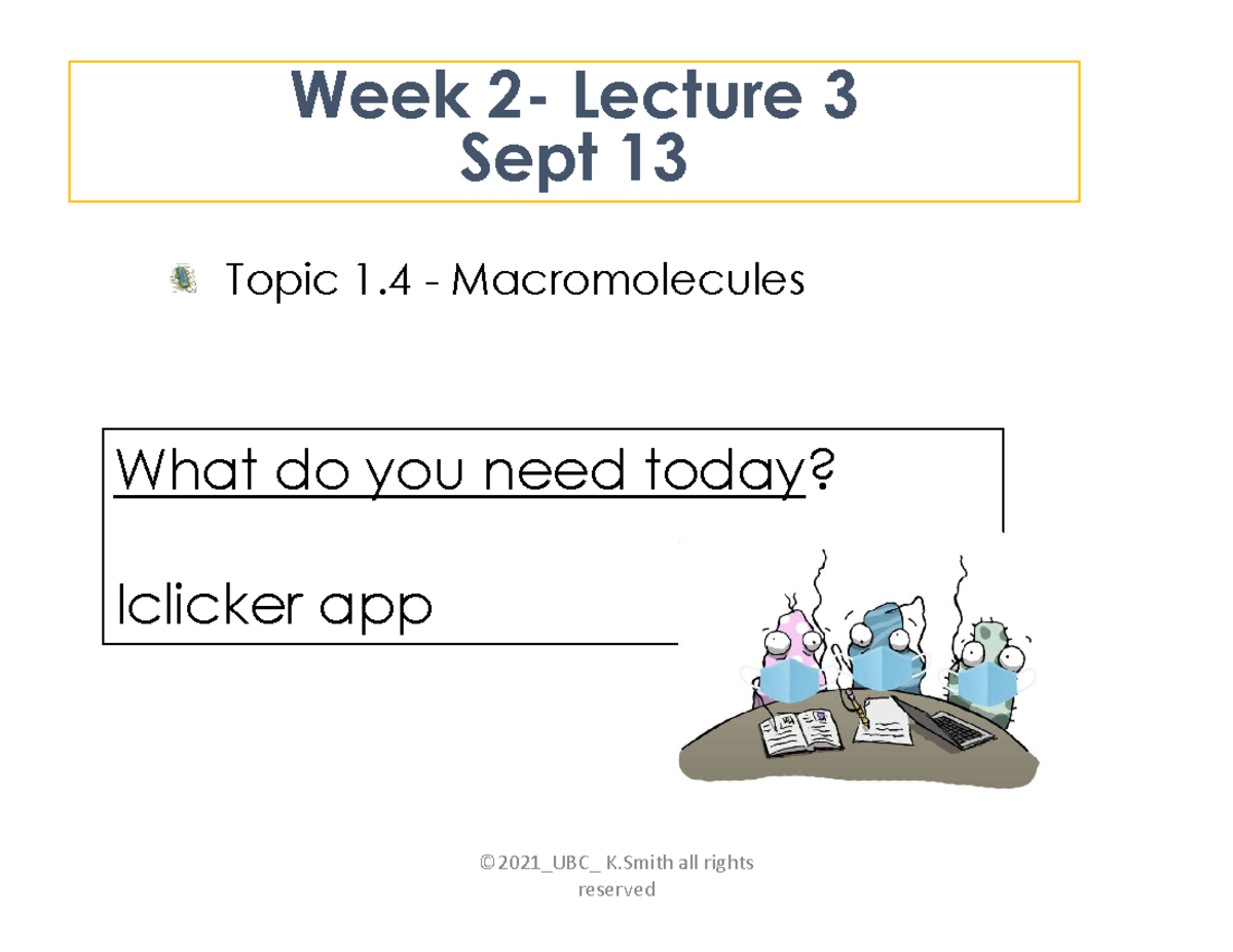 Week2 L3 macromolecules directionality lipids - Week 2- Lecture 3 Sept ...
