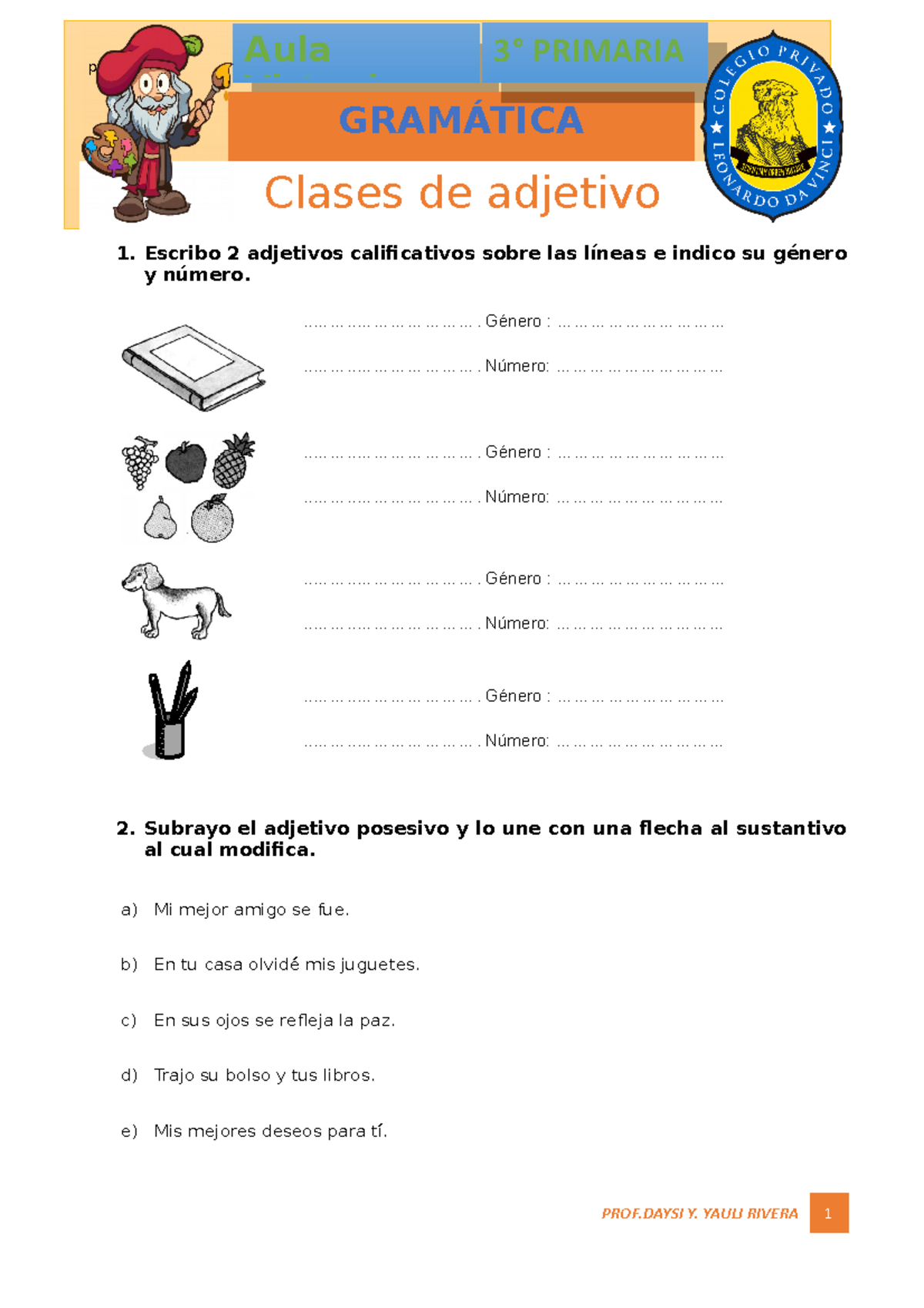 Clases DE Adjetivos - ninguno - pa 1. Escribo 2 adjetivos calificativos ...