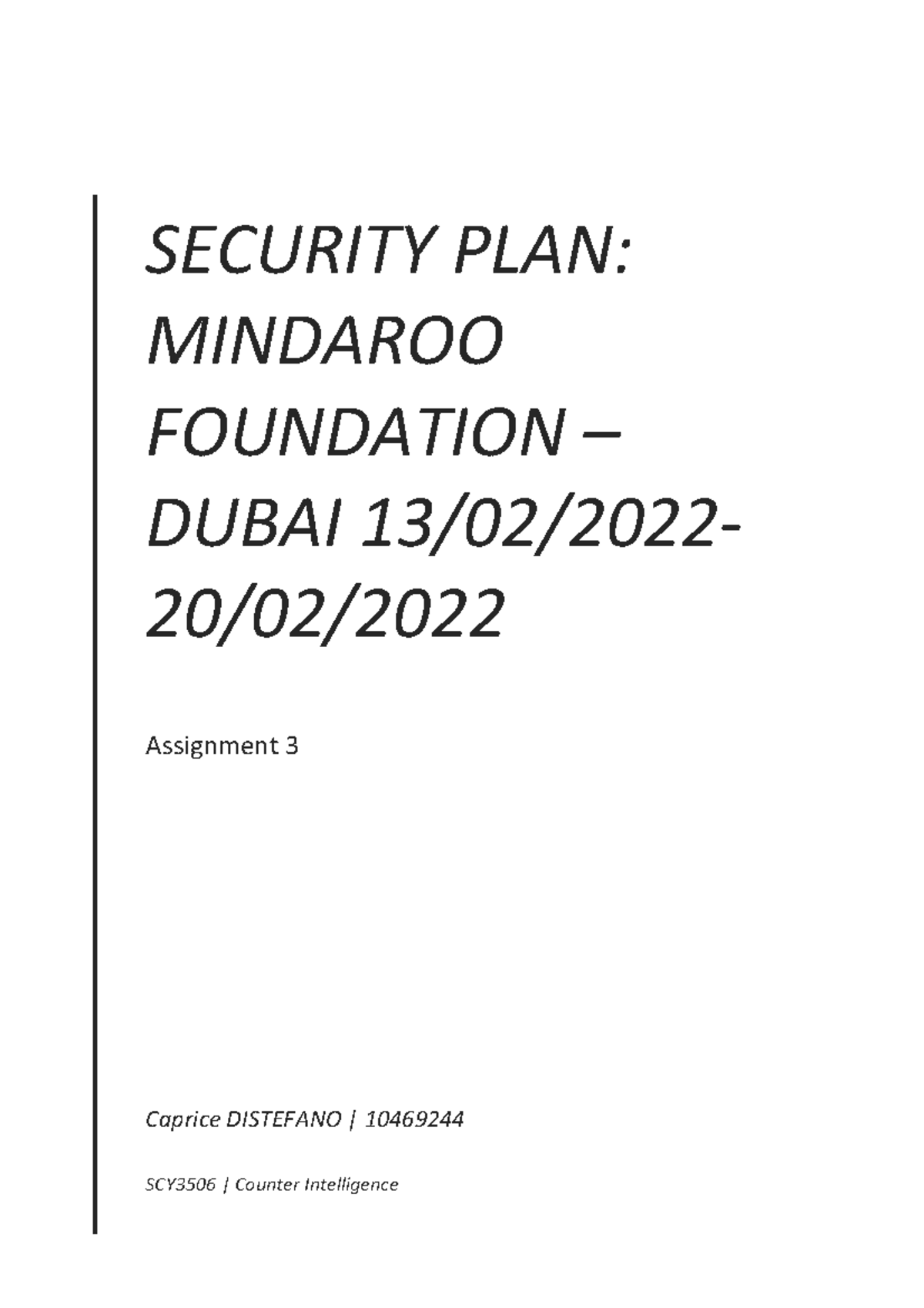Assignment 3 Security Plan SECURITY PLAN MINDAROO FOUNDATION assignment-3-security-plan-security-plan-mindaroo-foundation