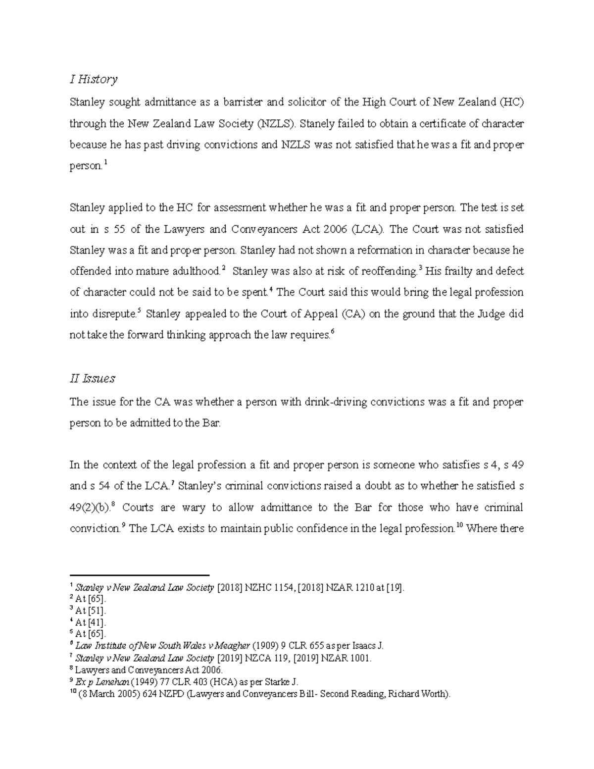 LAWS297 Case note - Stanley drink driving - I History Stanley sought ...