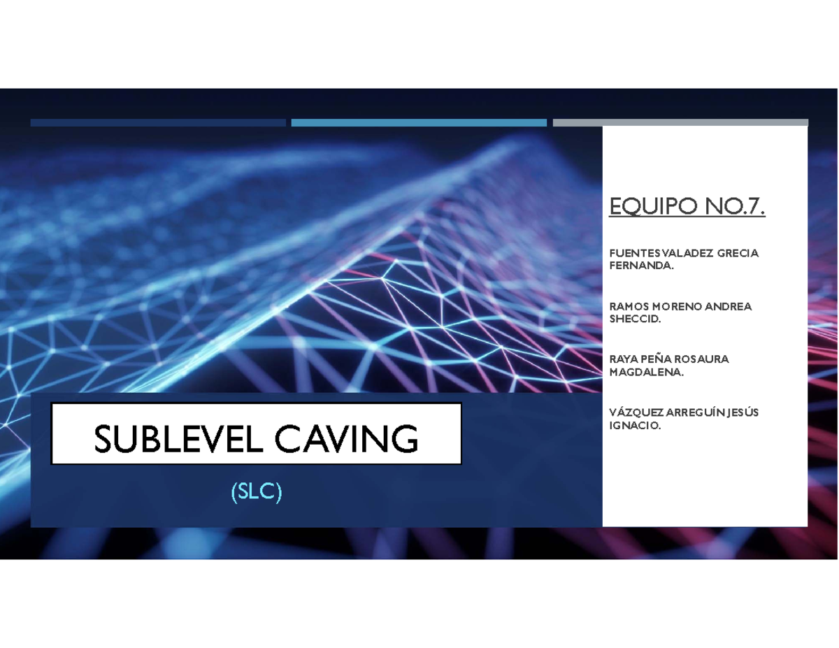 A Sublevel Caving - presentación completa sobre el tema - SUBLEVEL ...