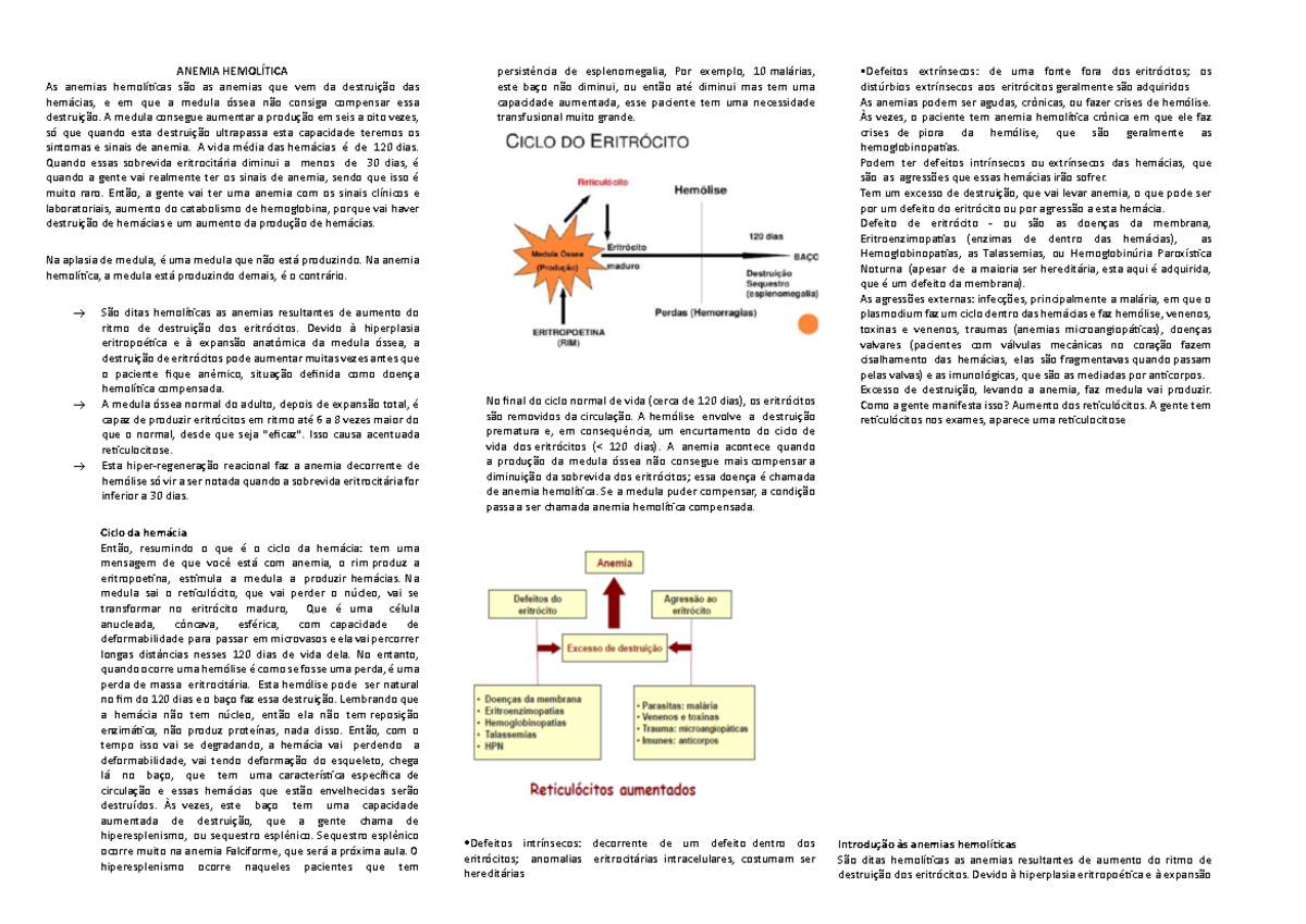 Anemia Hemolítica - ANEMIA HEMOLÍTICA As anemias hemolí-cas são as ...