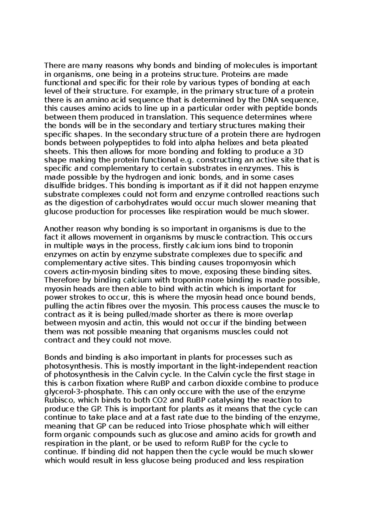 Importance of bonds and binding - 25 marks - There are many reasons why ...