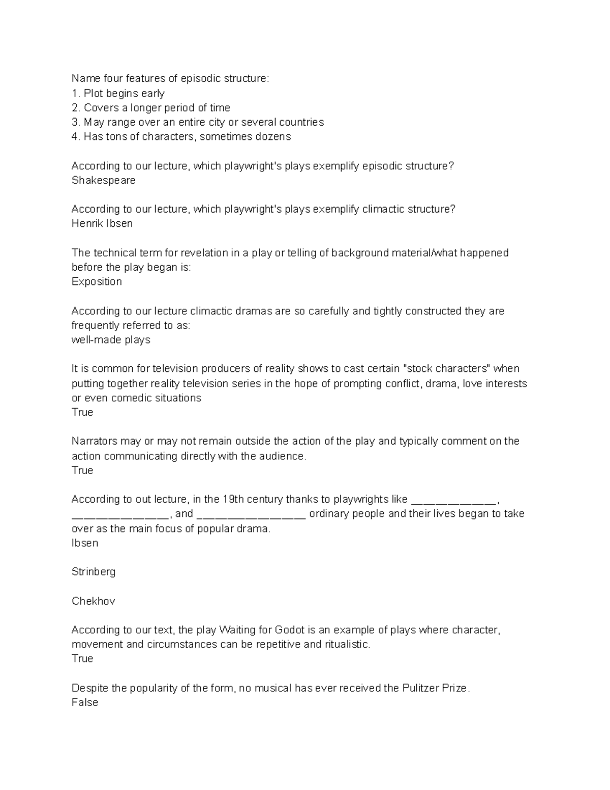 T9 - Professor: James Grecco - Name four features of episodic structure ...