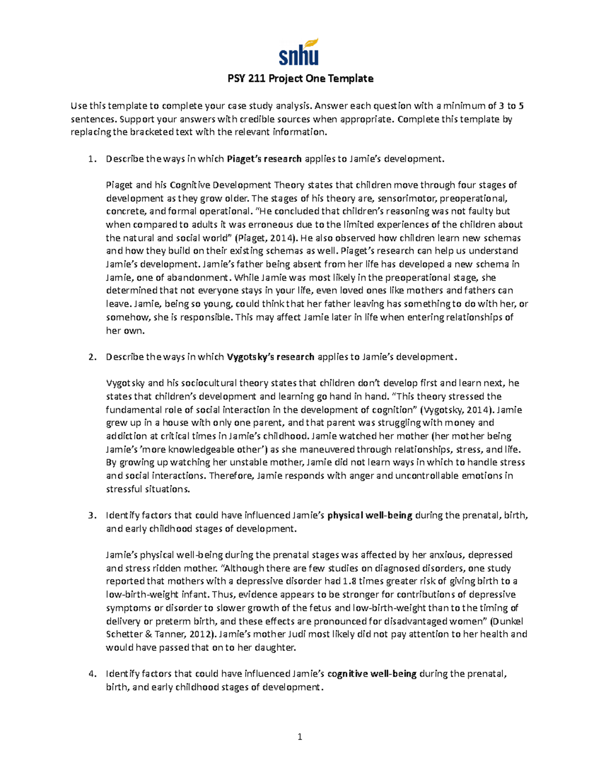 PSY 211 Project One - PSY 211 Project One Template Use this template to ...