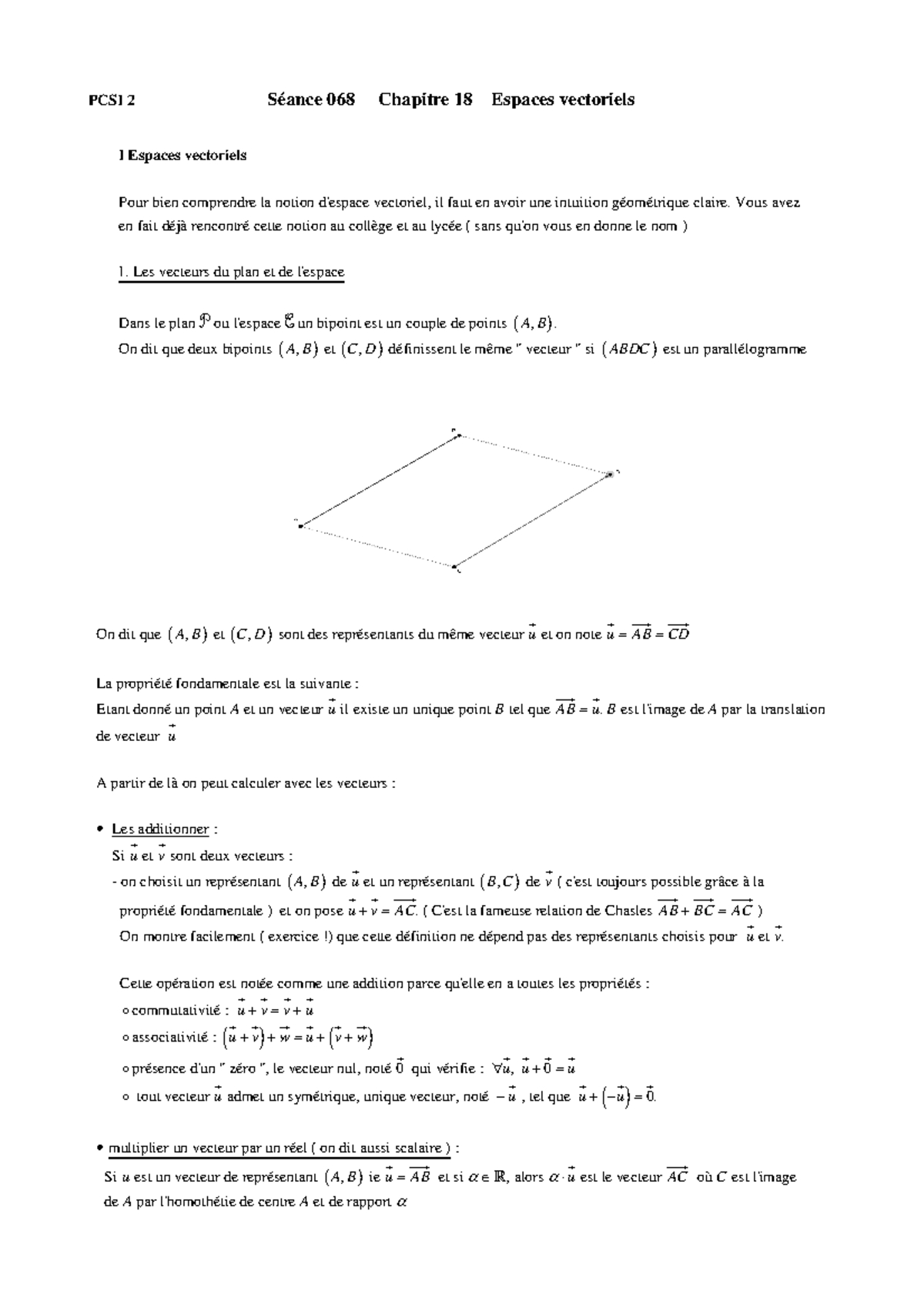 Espaces vectoriels/Espaces vectoriels - Pour bien comprendre la notion d'espace vectoriel, il ...