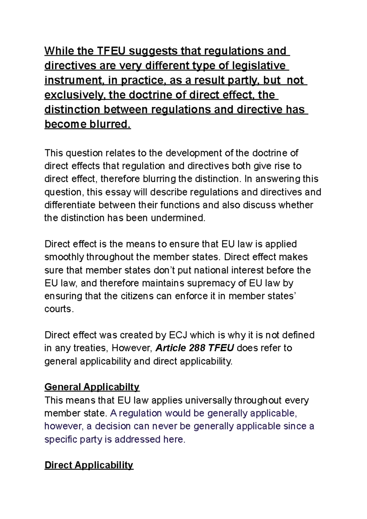 Direct Effect Question While The Tfeu Suggests That Regulations And Directives Are Very