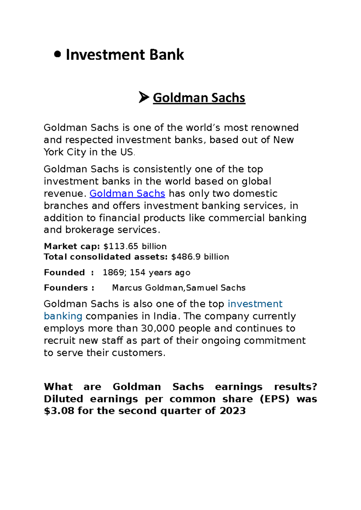 Projet Bank - Investment Bank Goldman Sachs Goldman Sachs is one of the ...