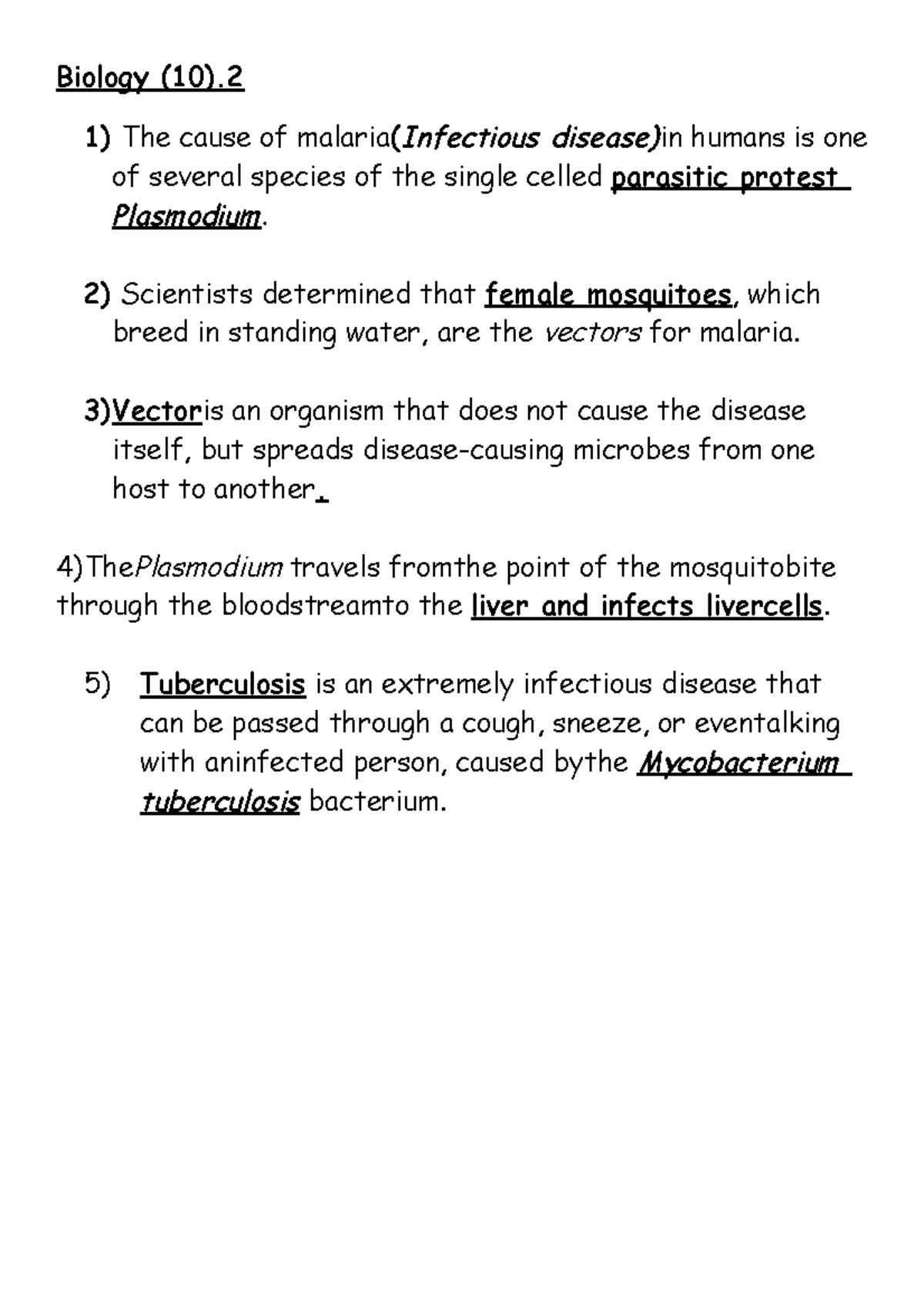 Biology 10 - *Wish me luck ️ - Biology (10). 1) The cause of malaria ...