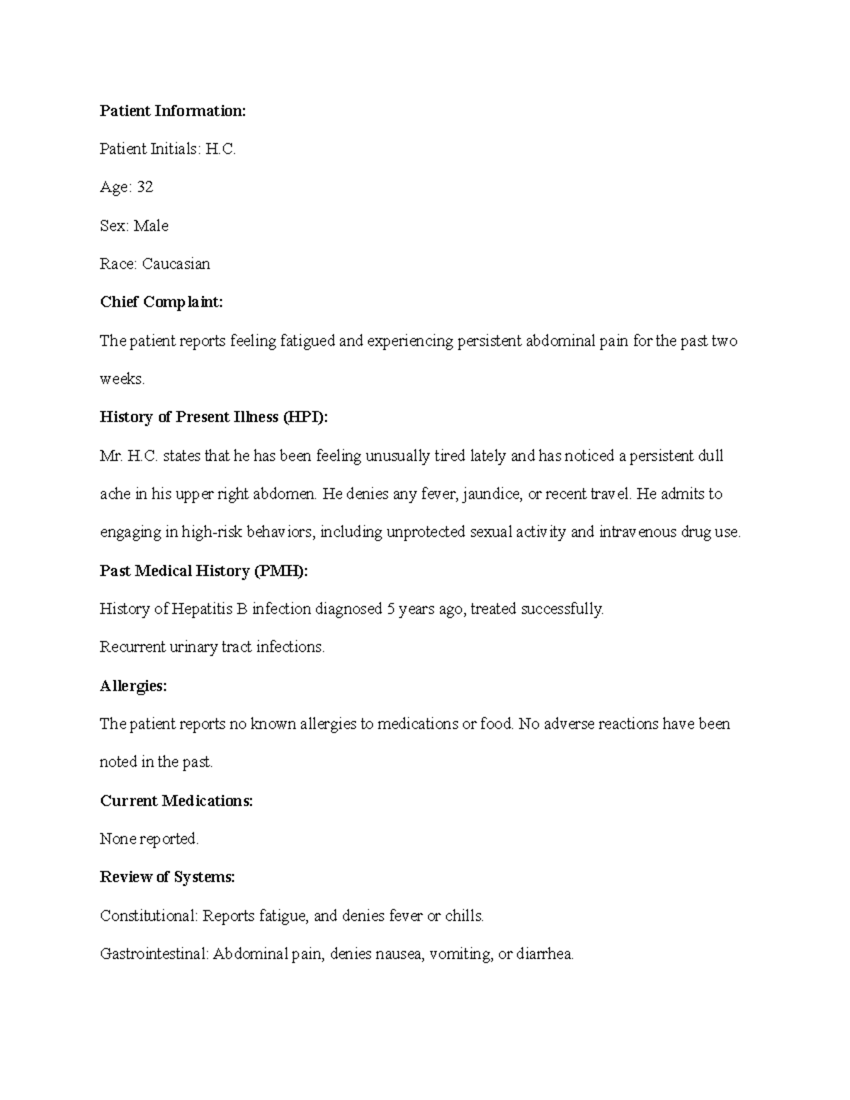 Session 8 - assignment - Patient Information: Patient Initials: H. Age: 32 Sex: Male Race ...