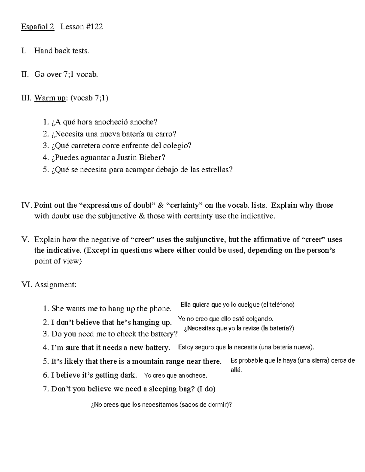Spanish 2 Lesson 122 - Español 2 Lesson # I. Hand back tests. II. Go ...