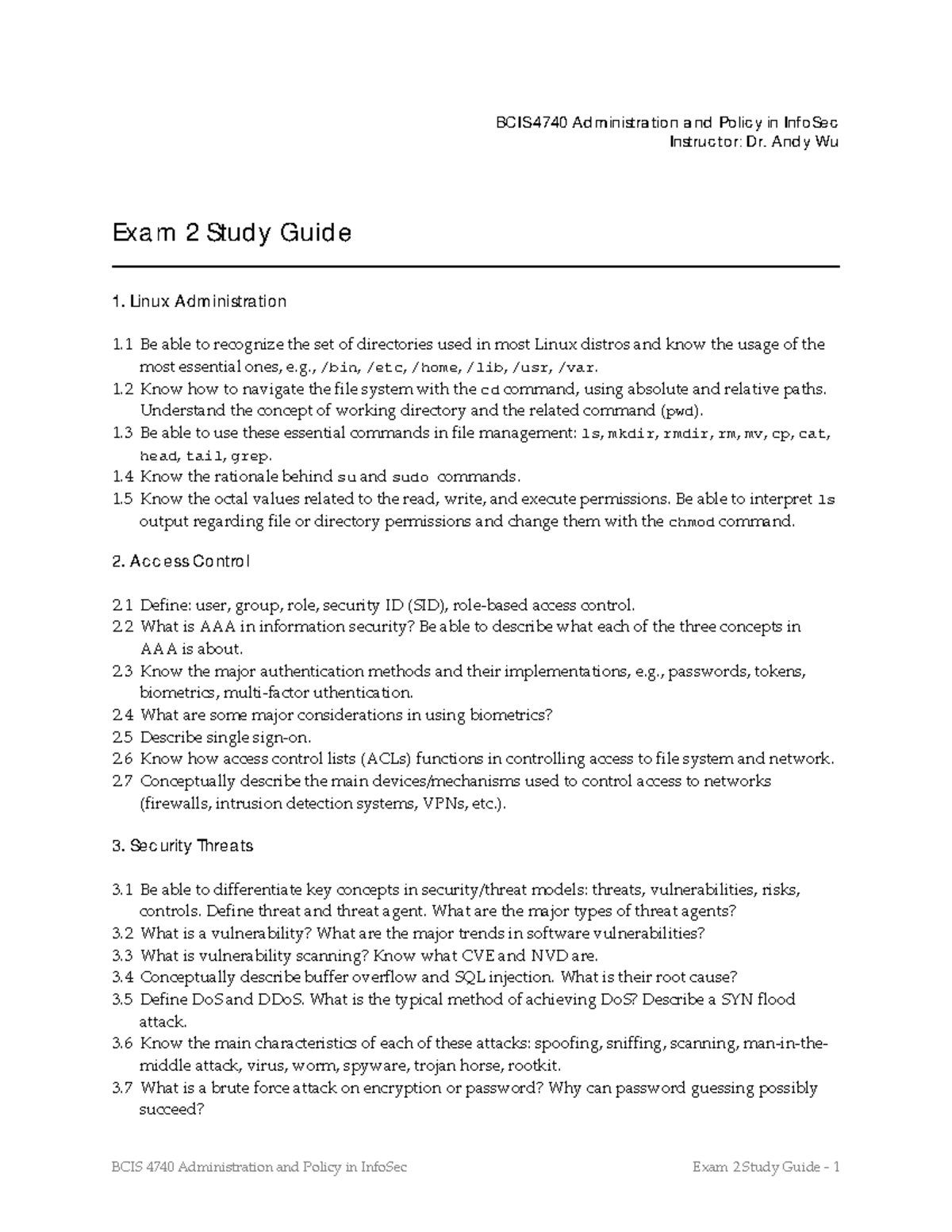 19sp 4740 exam2 guide - BCIS 4740 Administration and Policy in InfoSec Instructor: Dr. Andy Wu ...