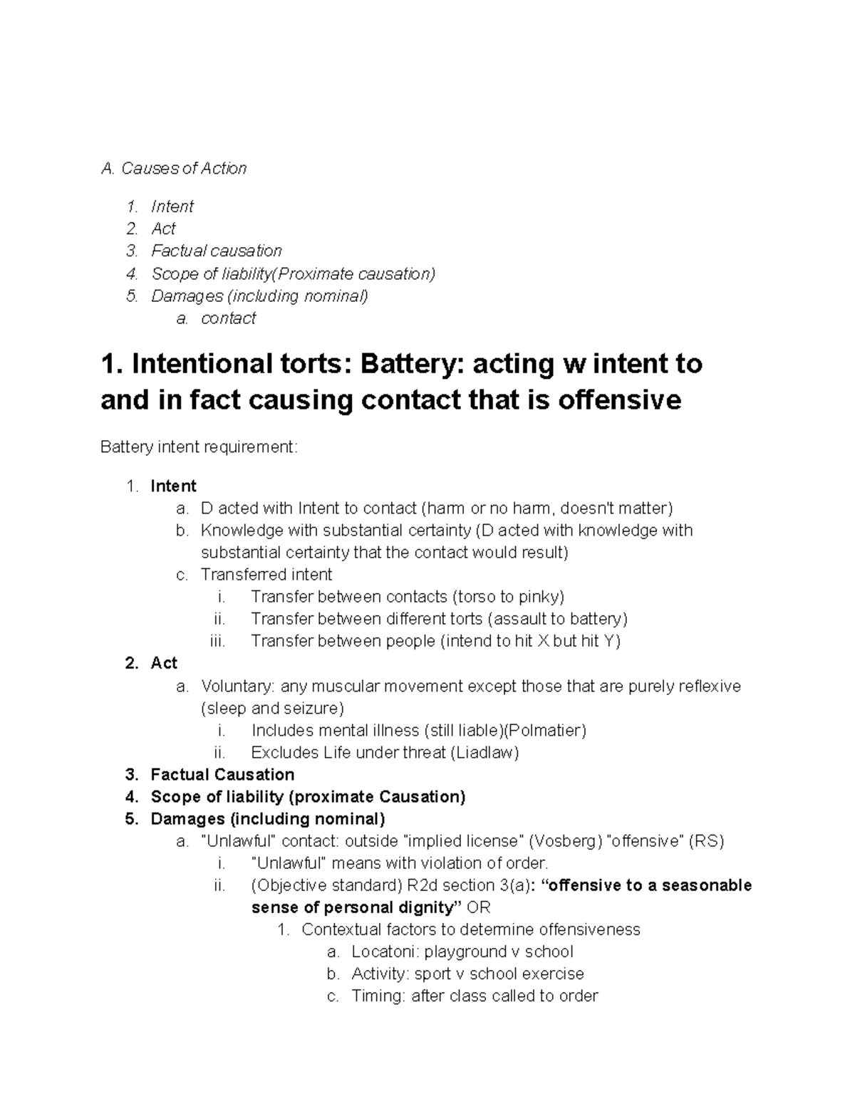 Torts outline Fall 2022 - A. Causes of Action Intent Act Factual ... Torts outline Fall 2022 - A. Causes of Action Intent Act Factual ...