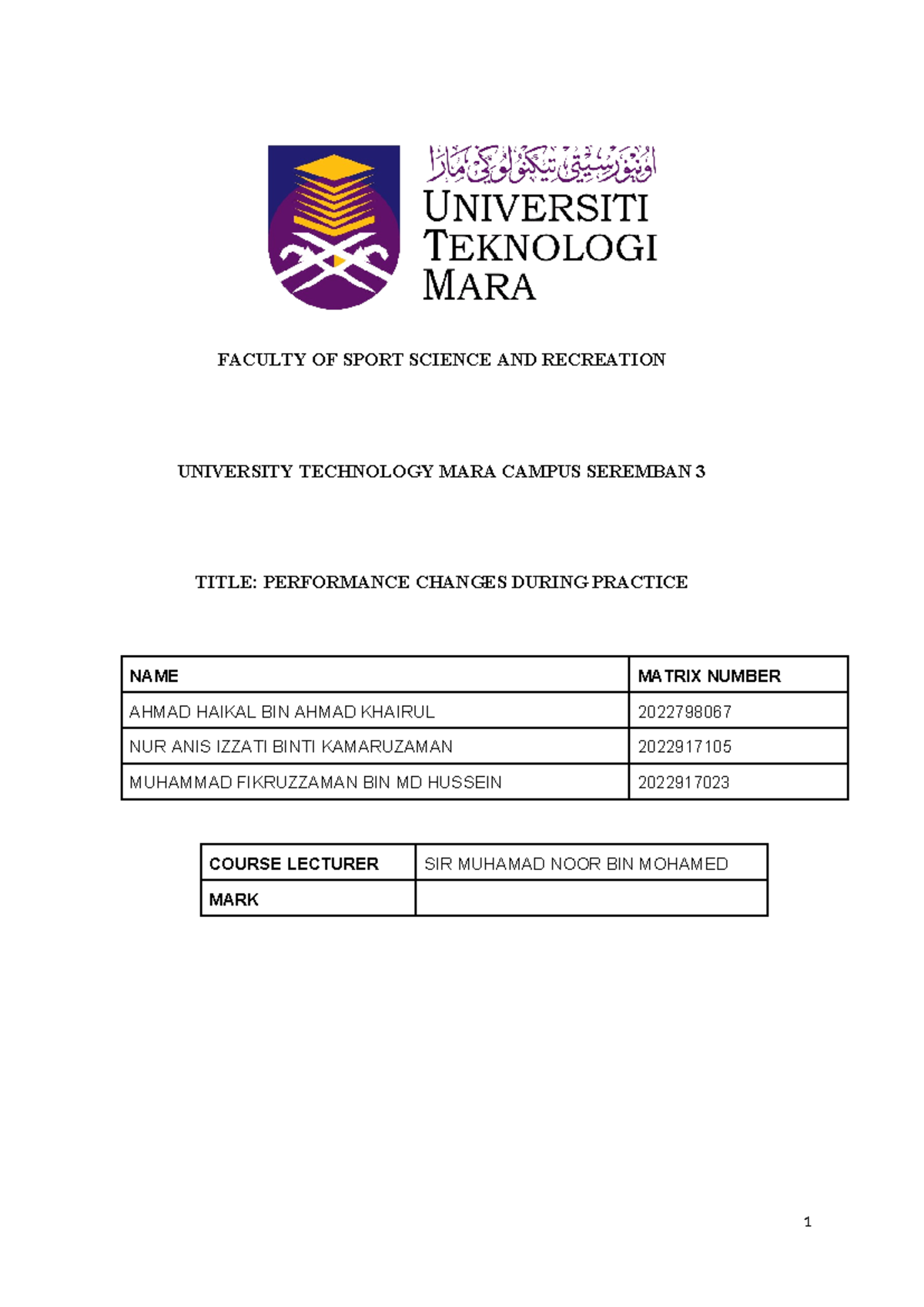 LAB Report SPS585 - FACULTY OF SPORT SCIENCE AND RECREATION UNIVERSITY ...