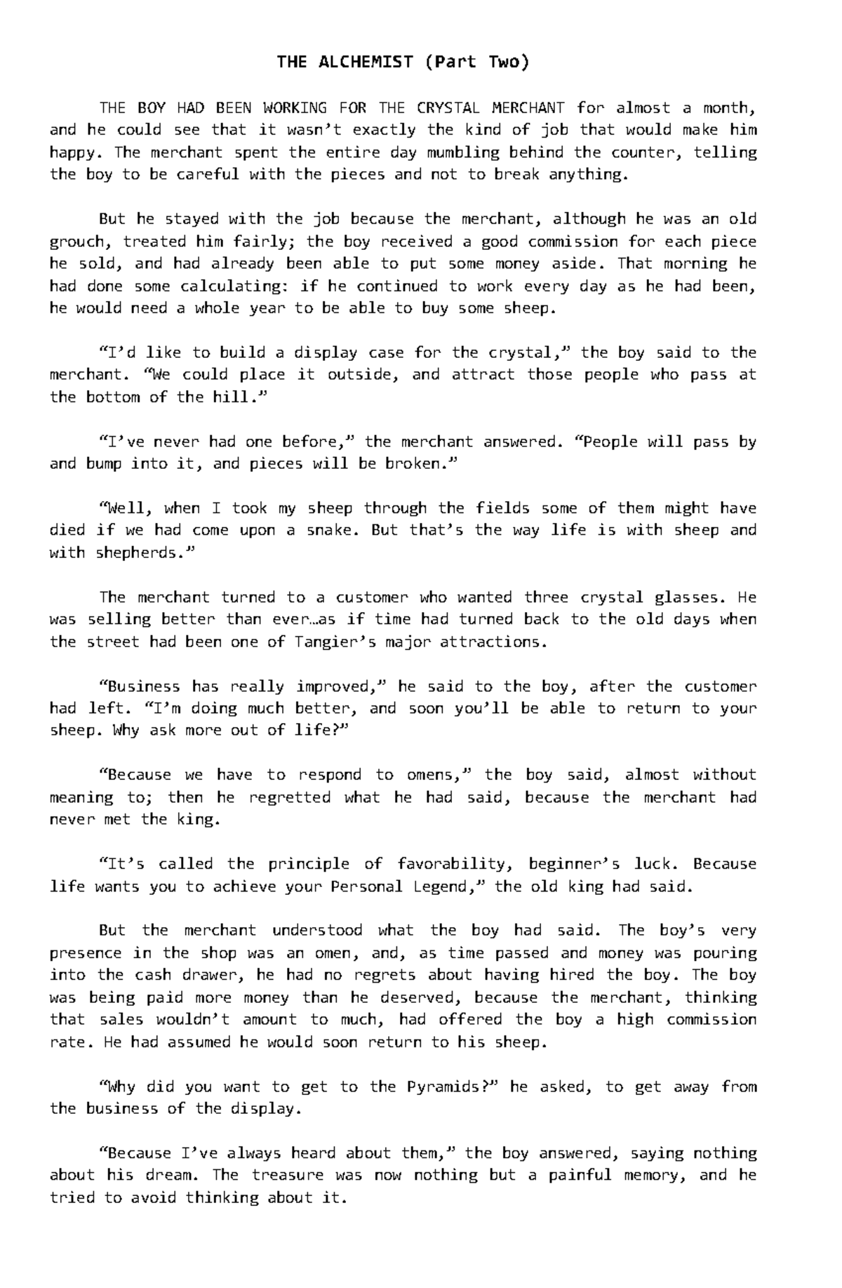 The Alchemist Part Two - THE ALCHEMIST (Part Two) THE BOY HAD BEEN ...