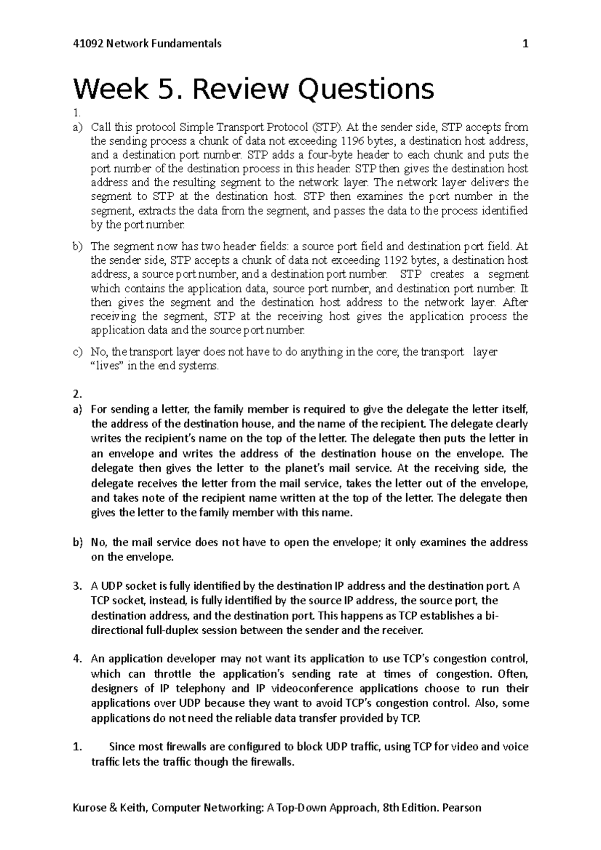 Week5-Review Question Answer - 41092 Network Fundamentals Week 5. Review Questions 1. a) Call ...