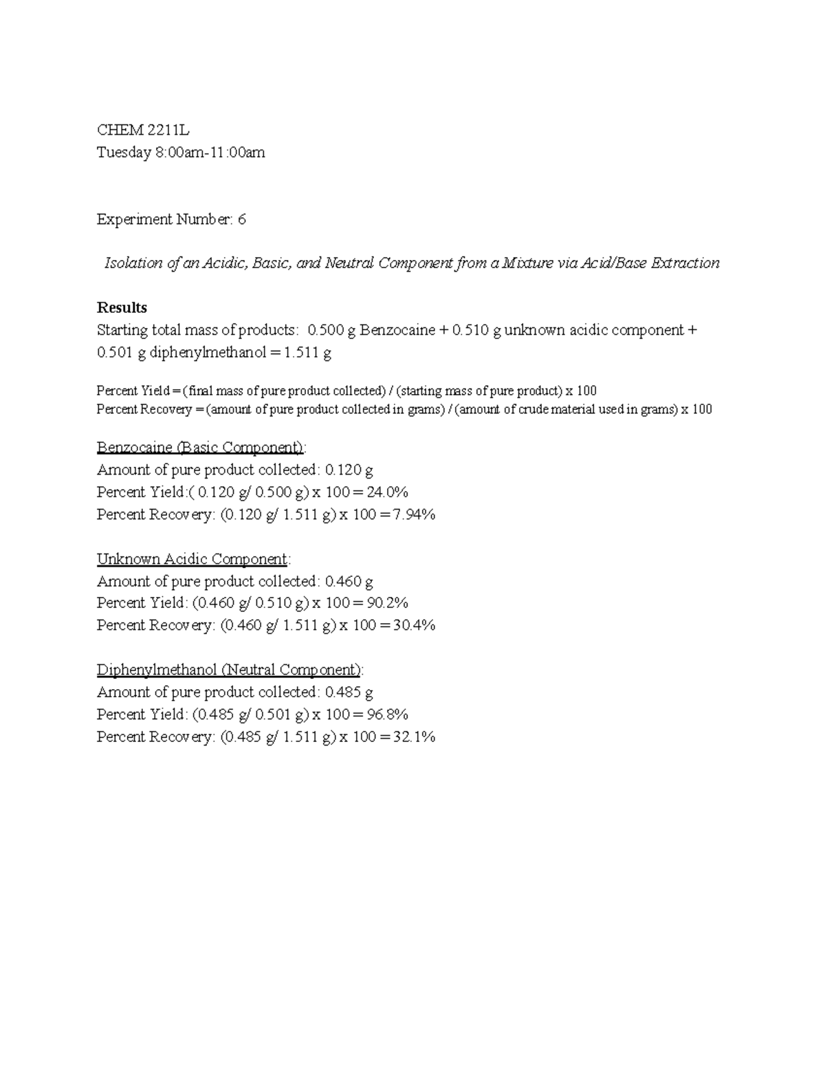 Post-Lab Experiment 6 - Isolation of an Acidic, Basic, and Neutral Component from a Mixture via ...