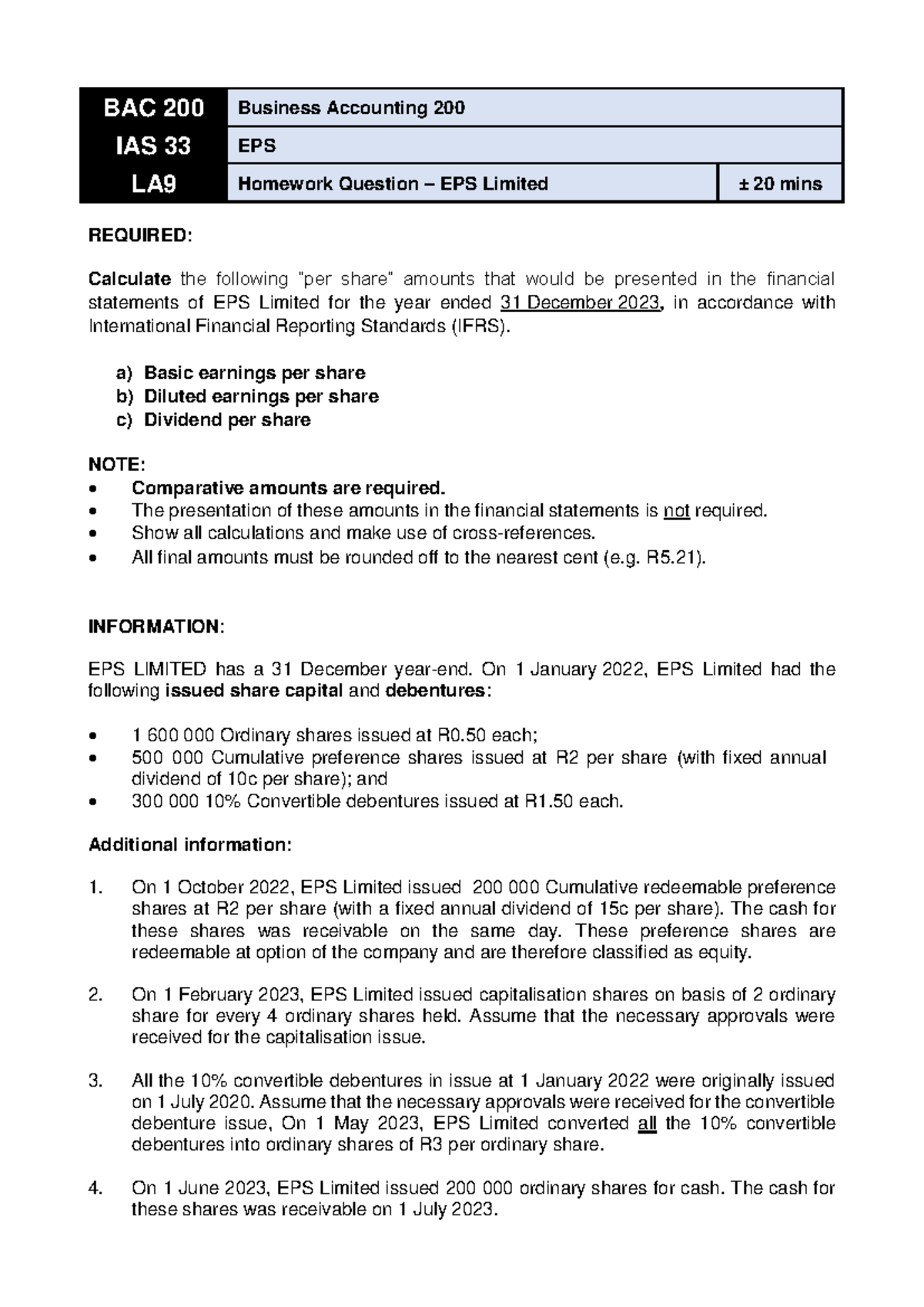 2024 - IAS 33 Homework Question (EPS Limited) - BAC 200 Business Accounting 200 IAS 33 EPS LA 9 ...