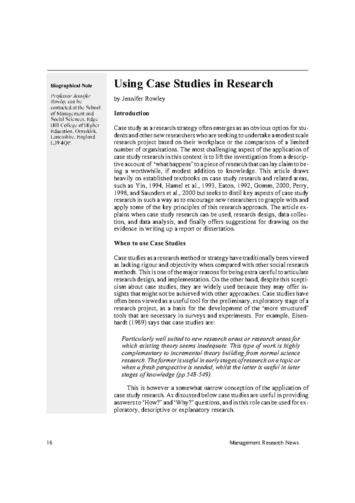 Using Case Studies in Research - The most challenging aspect of the ...